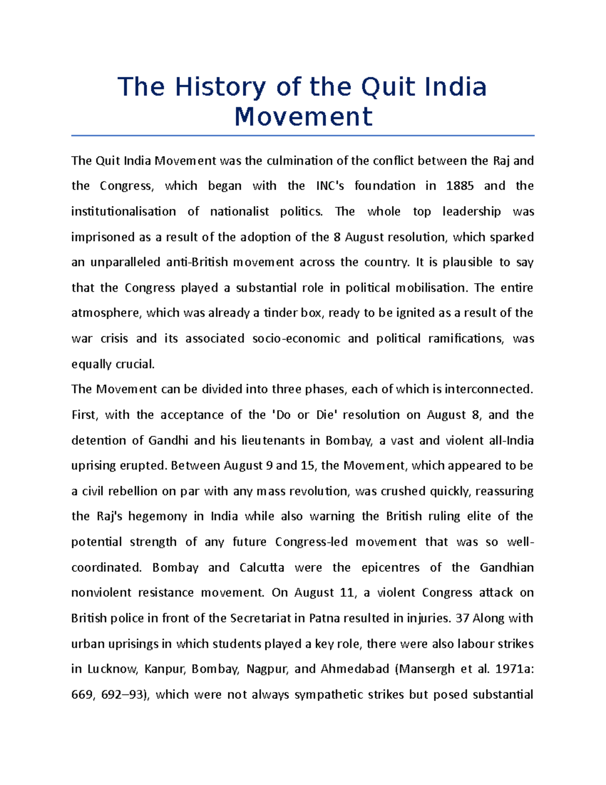 The History of the Quit India Movement - The History of the Quit India ...