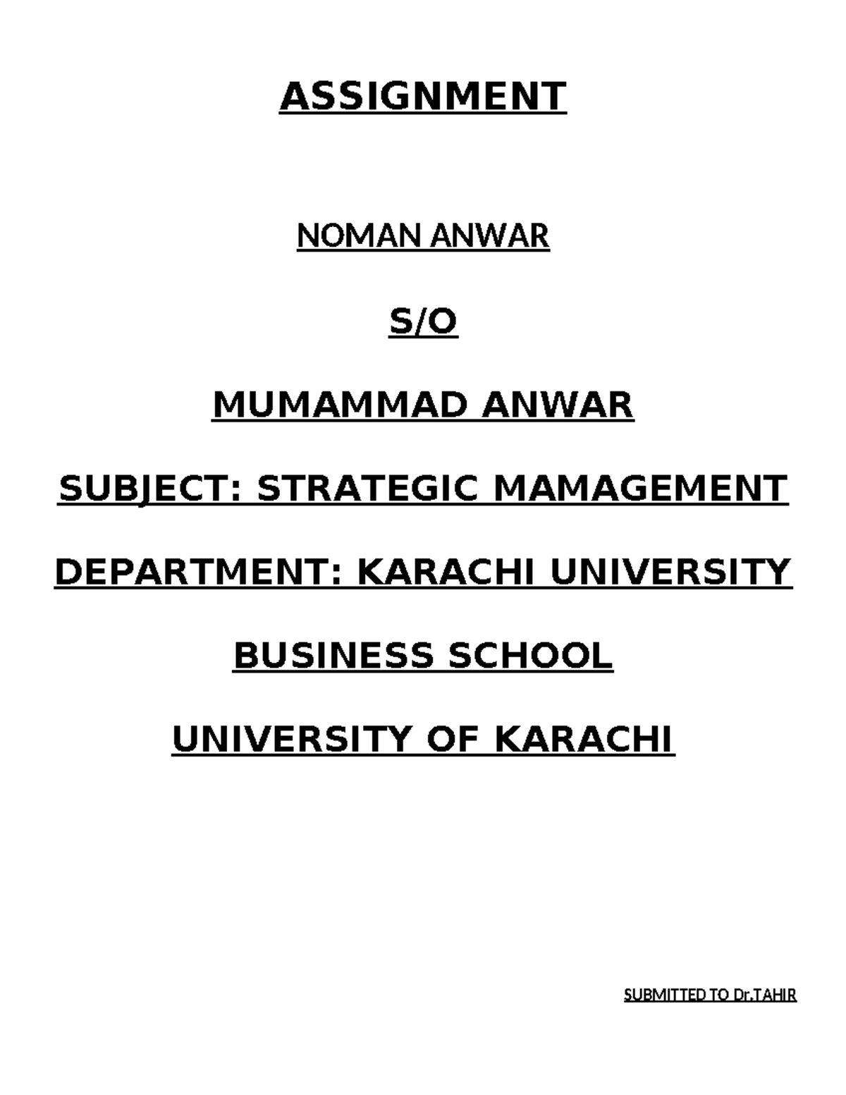 Ffc - ASSIGNMENT NOMAN ANWAR S/O MUMAMMAD ANWAR SUBJECT: STRATEGIC ...