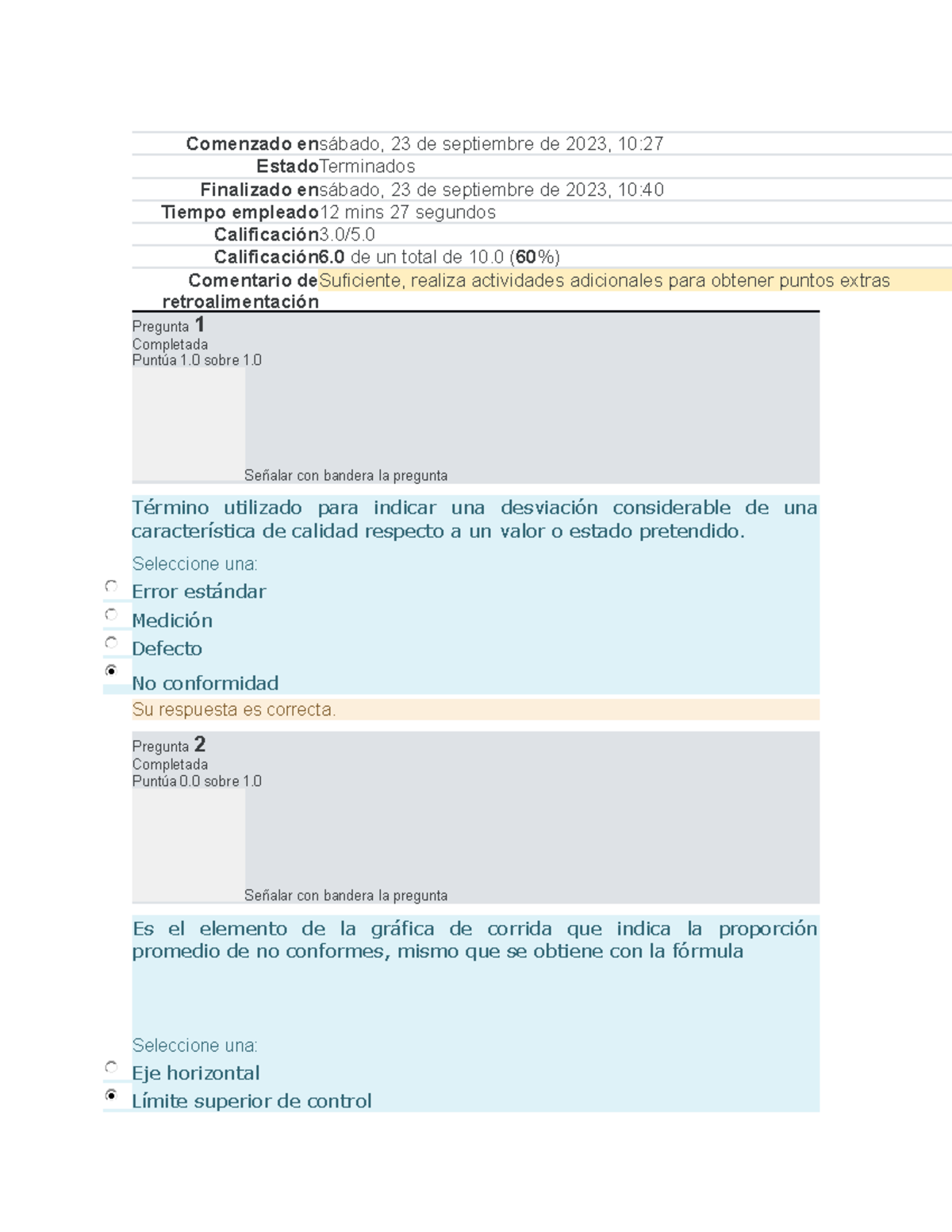 Control estadístico de procesos y servicios sem 1 - Comenzado ensábado, 23 de septiembre de 2023 ...