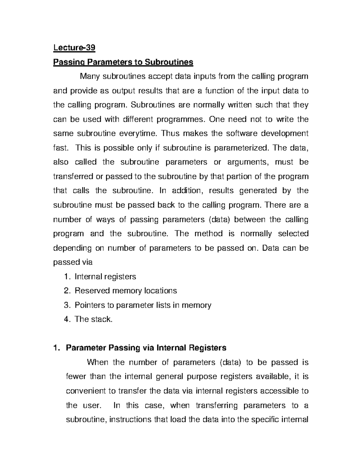 Lecture 39 - Lecture- Passing Parameters to Subroutines Many subroutines accept data inputs from ...