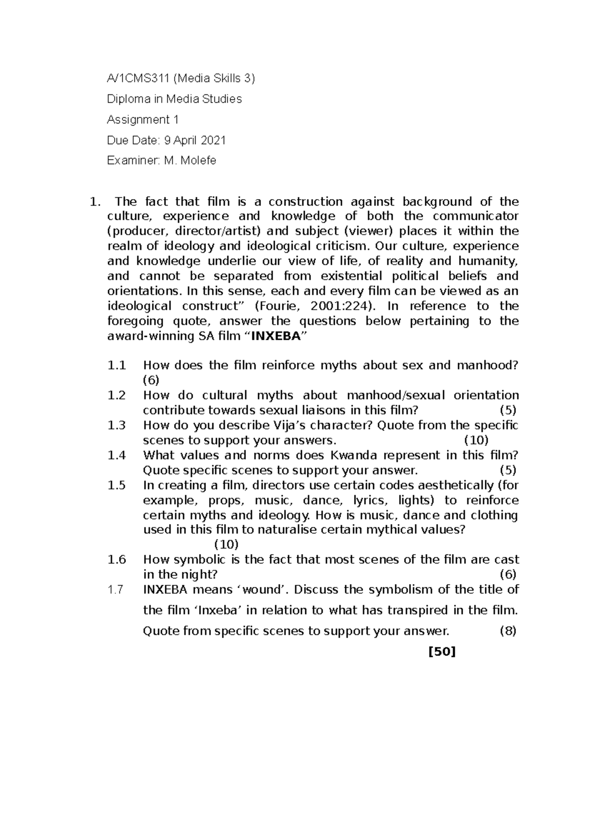 Assignment 1 - A/1CMS311 (Media Skills 3) Diploma in Media Studies Assignment 1 Due Date: 9 ...