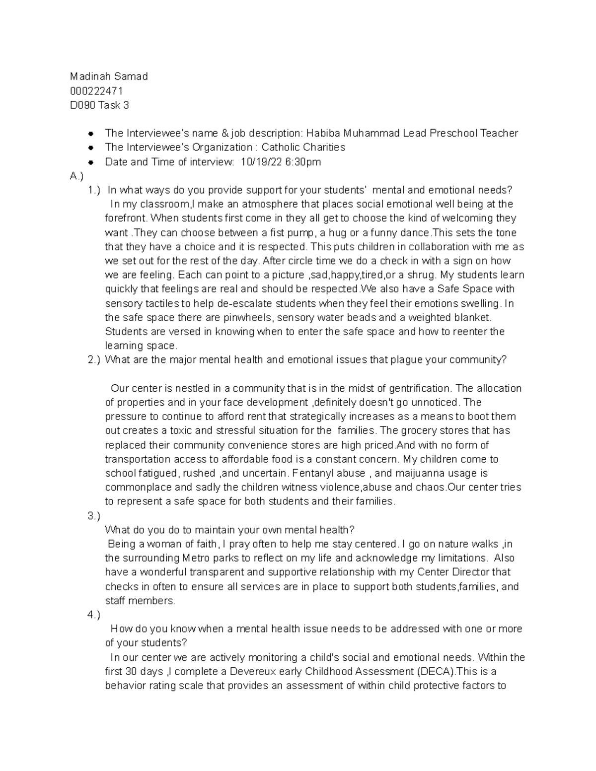 Community Task 3 Revision - Madinah Samad 000222471 D090 Task 3 The Interviewee’s name & job ...