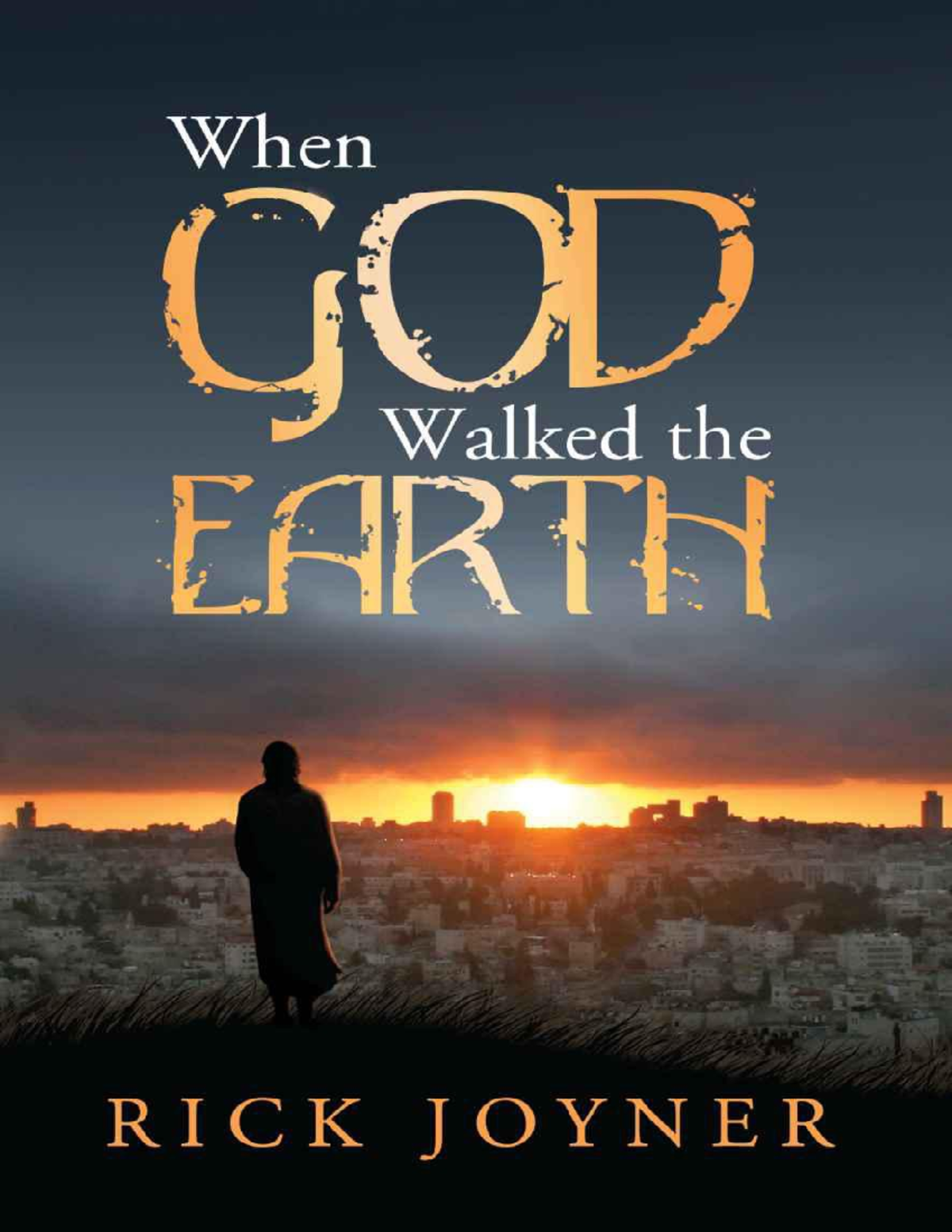 When God Walked the Earth (Joyner, Rick) (Z-Library) - Copyright ...