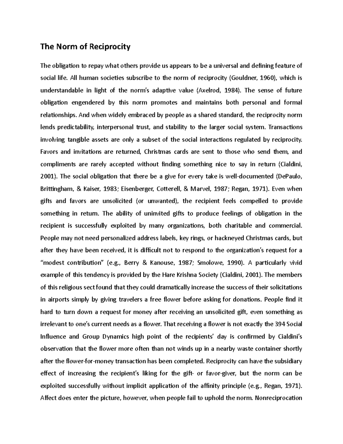 The Norm of Reciprocity - All human societies subscribe to the norm of ...