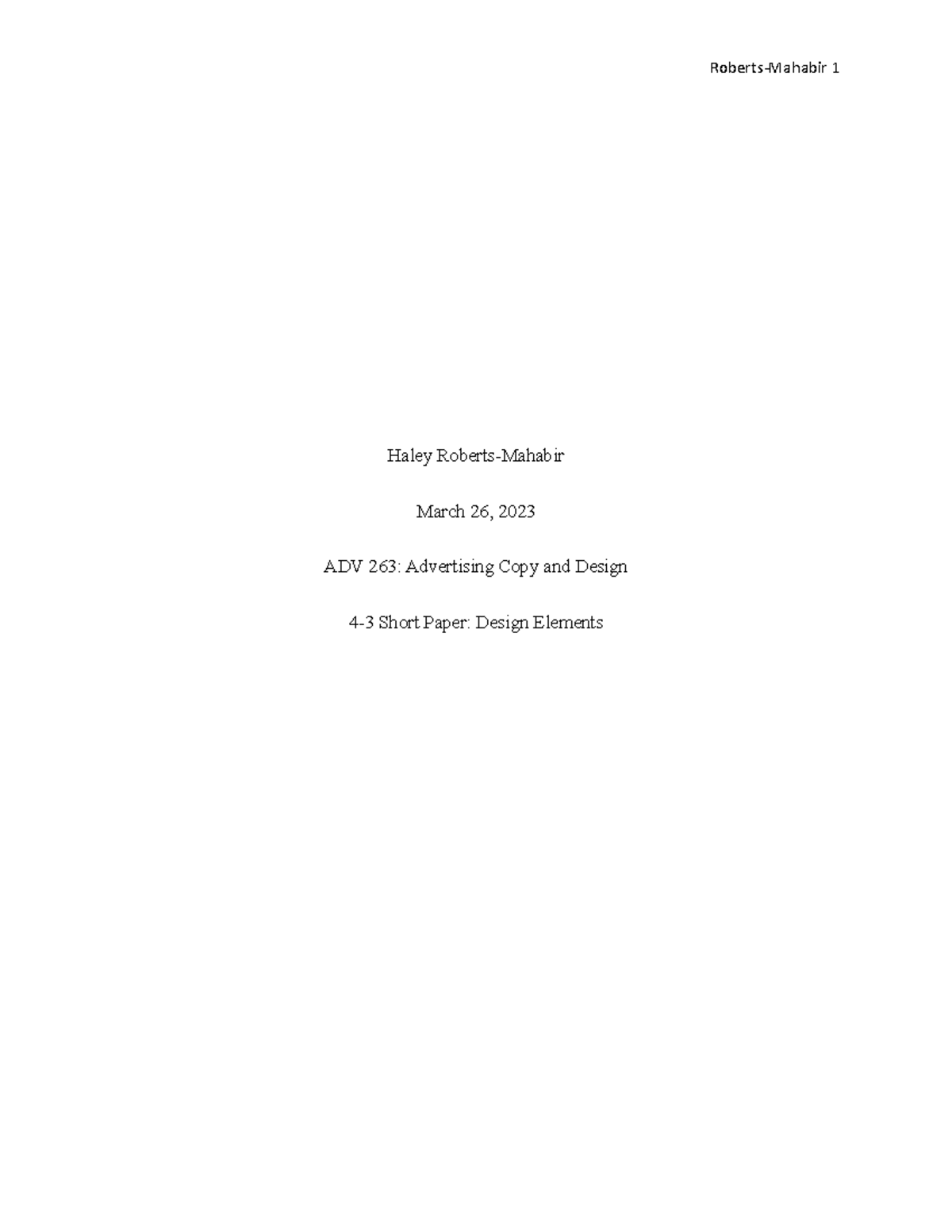 4-3 short paper - Haley Roberts-Mahabir March 26, 2023 ADV 263 ...