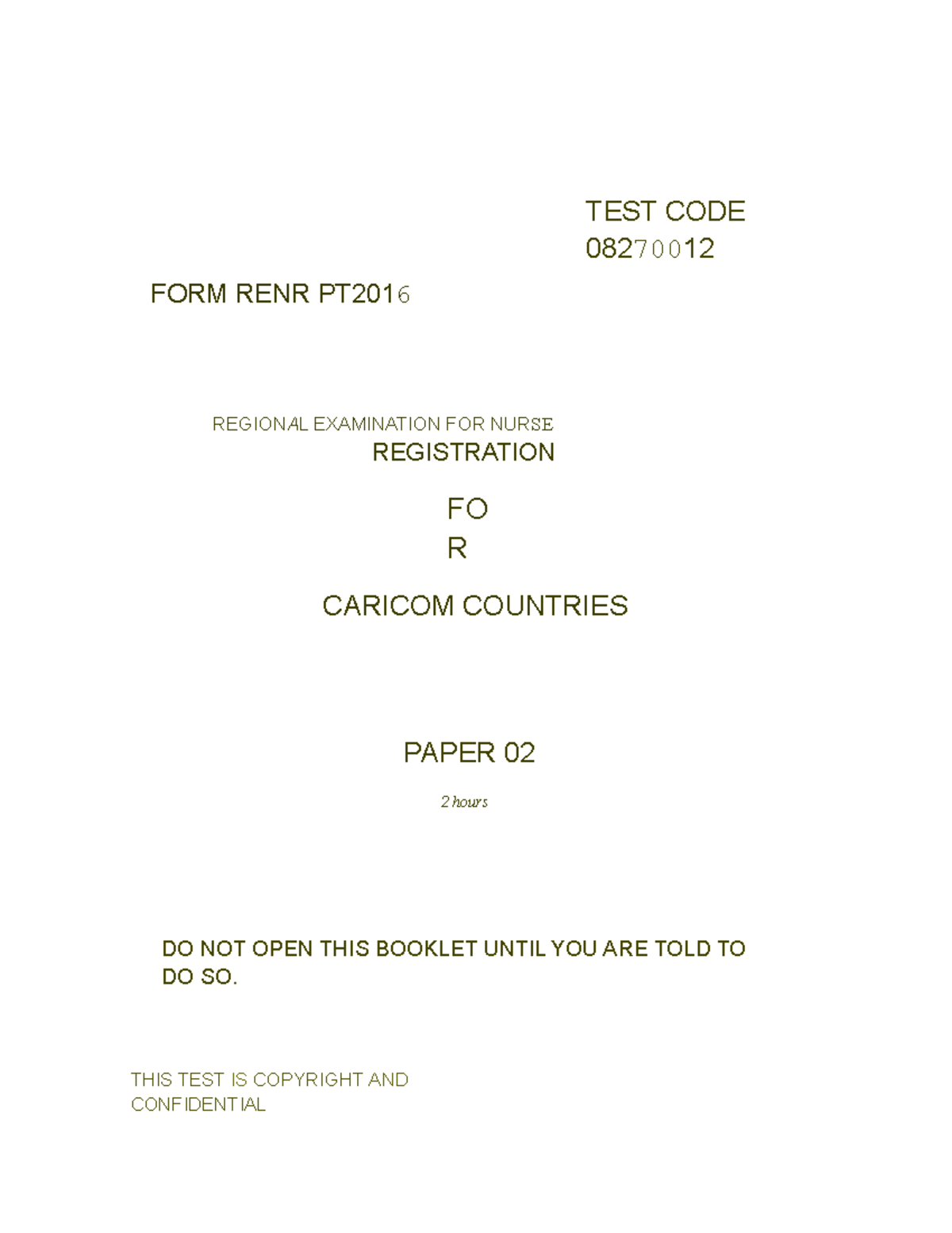 2016 paper 2 - RENR PREP - TEST CODE 08270012 FORM RENR PT201 6 ...
