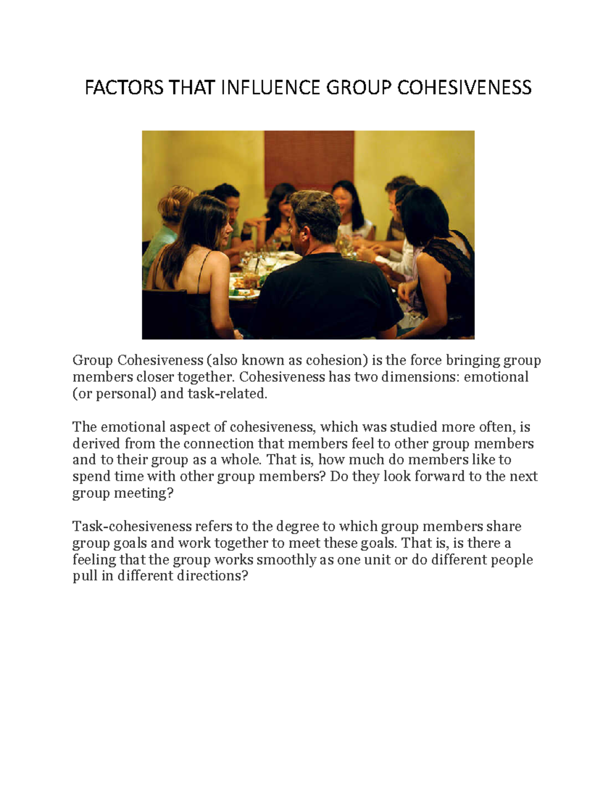 Groupcohesivness - CSEC - FACTORS THAT INFLUENCE GROUP COHESIVENESS ...