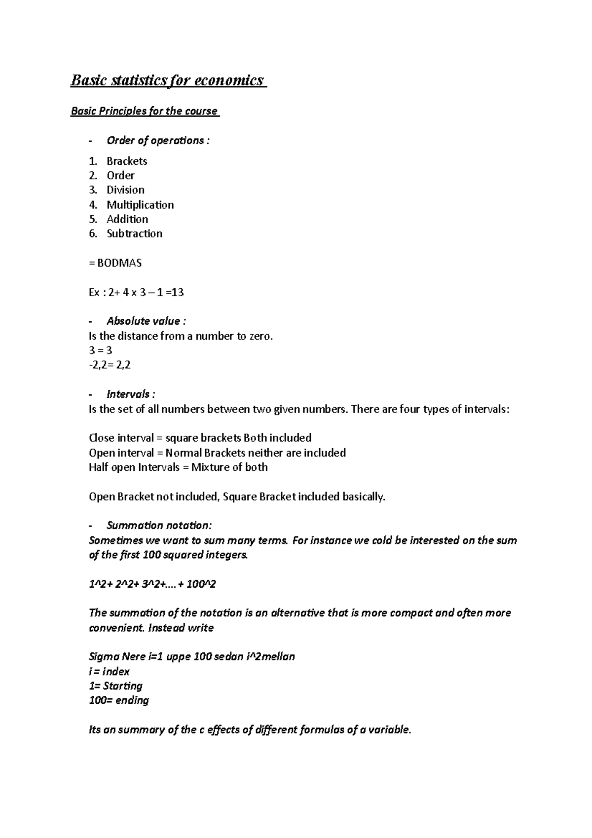 Basic statistics for economics - 3 = 3 -2,2= 2, Intervals : Is the set ...