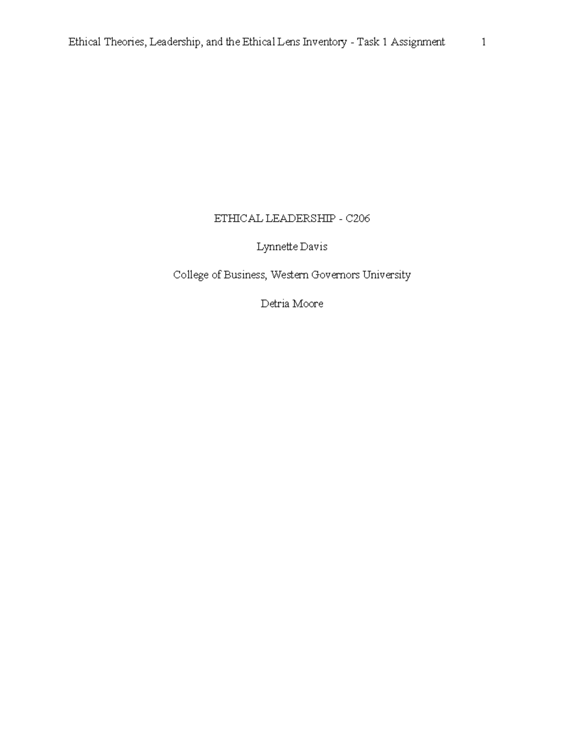 C206 Task 1 - Ethical Theories Leadershp and the Ethical Lens Inventory ...
