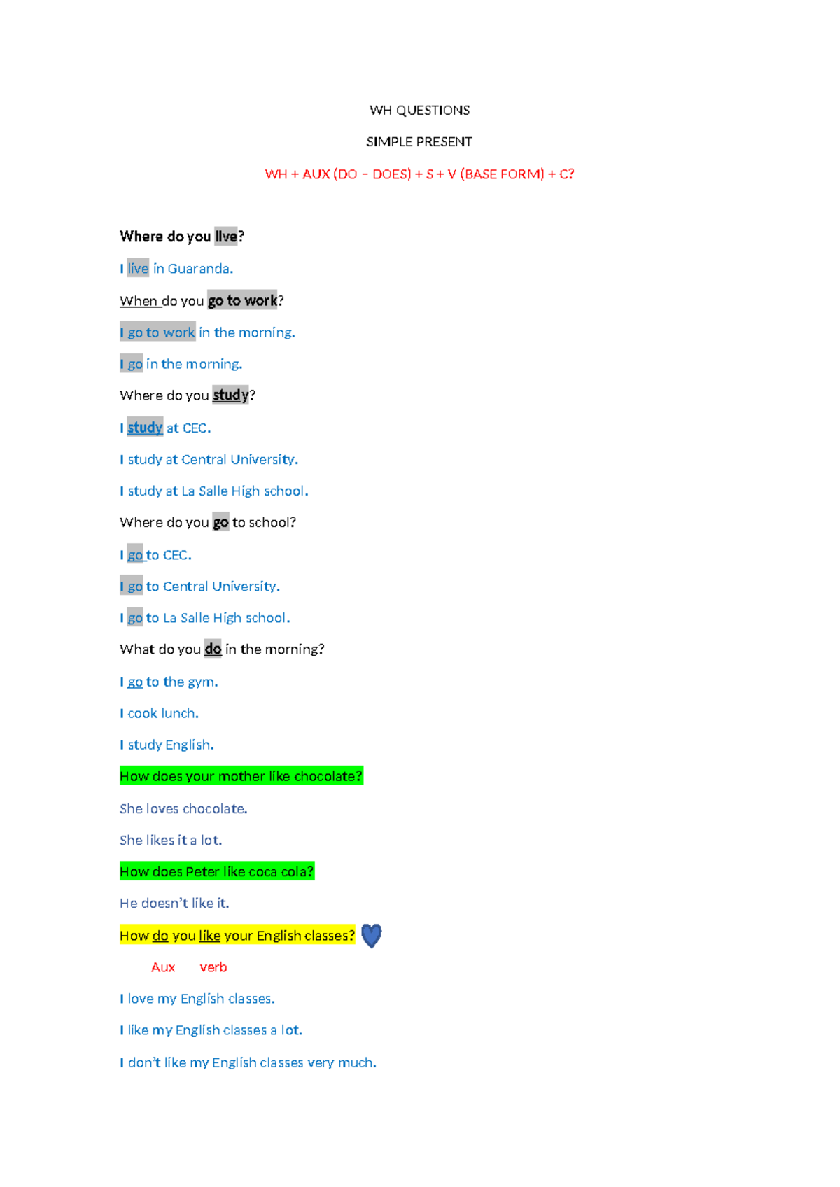 WH Questions - WH QUESTIONS SIMPLE PRESENT WH + AUX (DO – DOES) + S + V ...