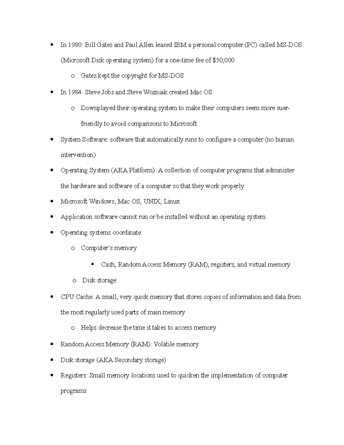 CIS 105 chapter 4 notes - In 1980: Bill Gates and Paul Allen leased IBM ...