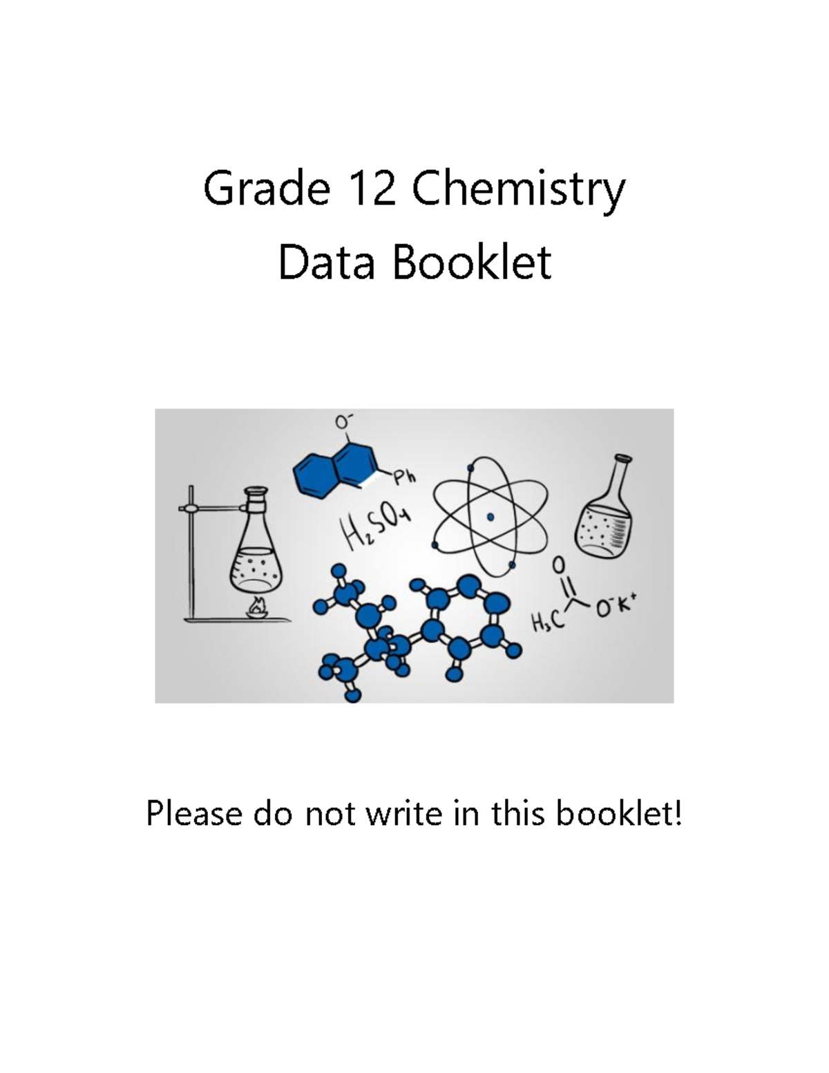 SCH 4U Data Booklet 2022 - Grade 12 Chemistry Data Booklet Please do ...