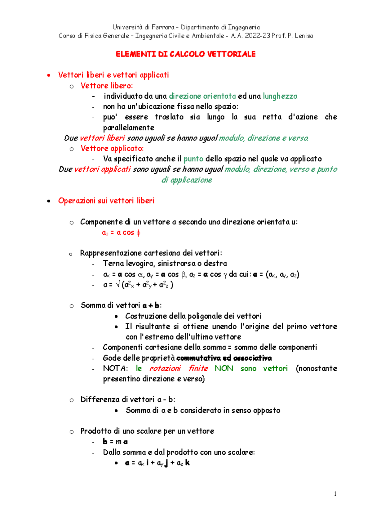 Fisica generale - 202 2 - 23 Prof. P. Lenisa ####### ELEMENTI DI CALCOLO VETTORIALE Vettori ...