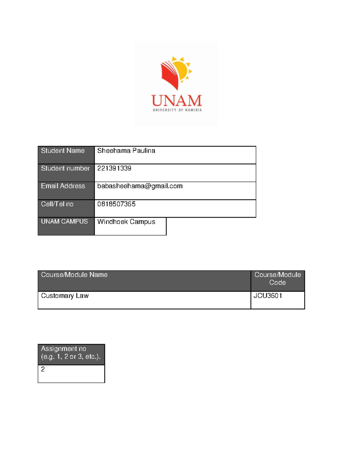 Customary law ass 2 - Assignment - Course/Module Name Course/Module ...