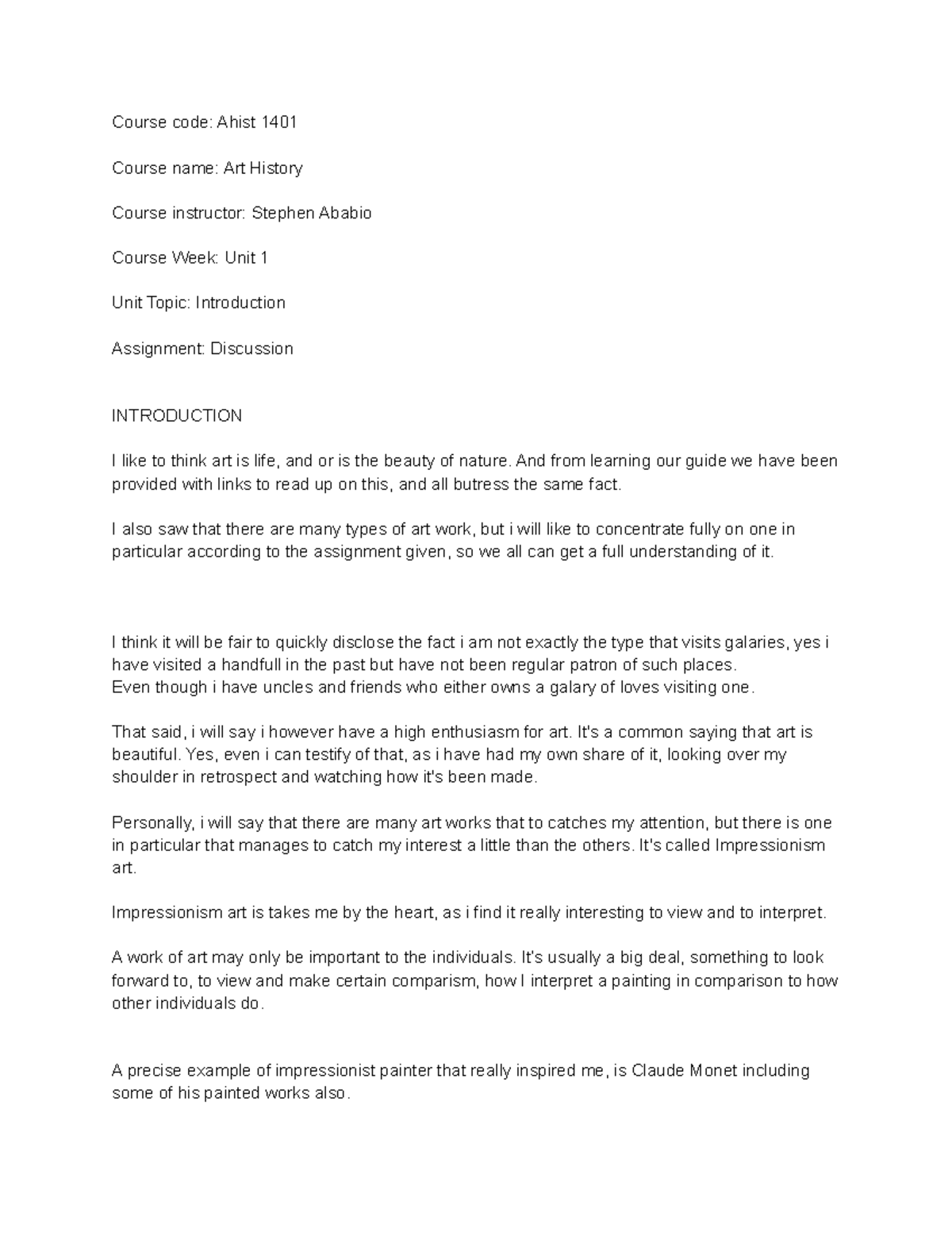 Unit 1 Ahist 1401 - Course code: Ahist 1401 Course name: Art History Course instructor: Stephen ...