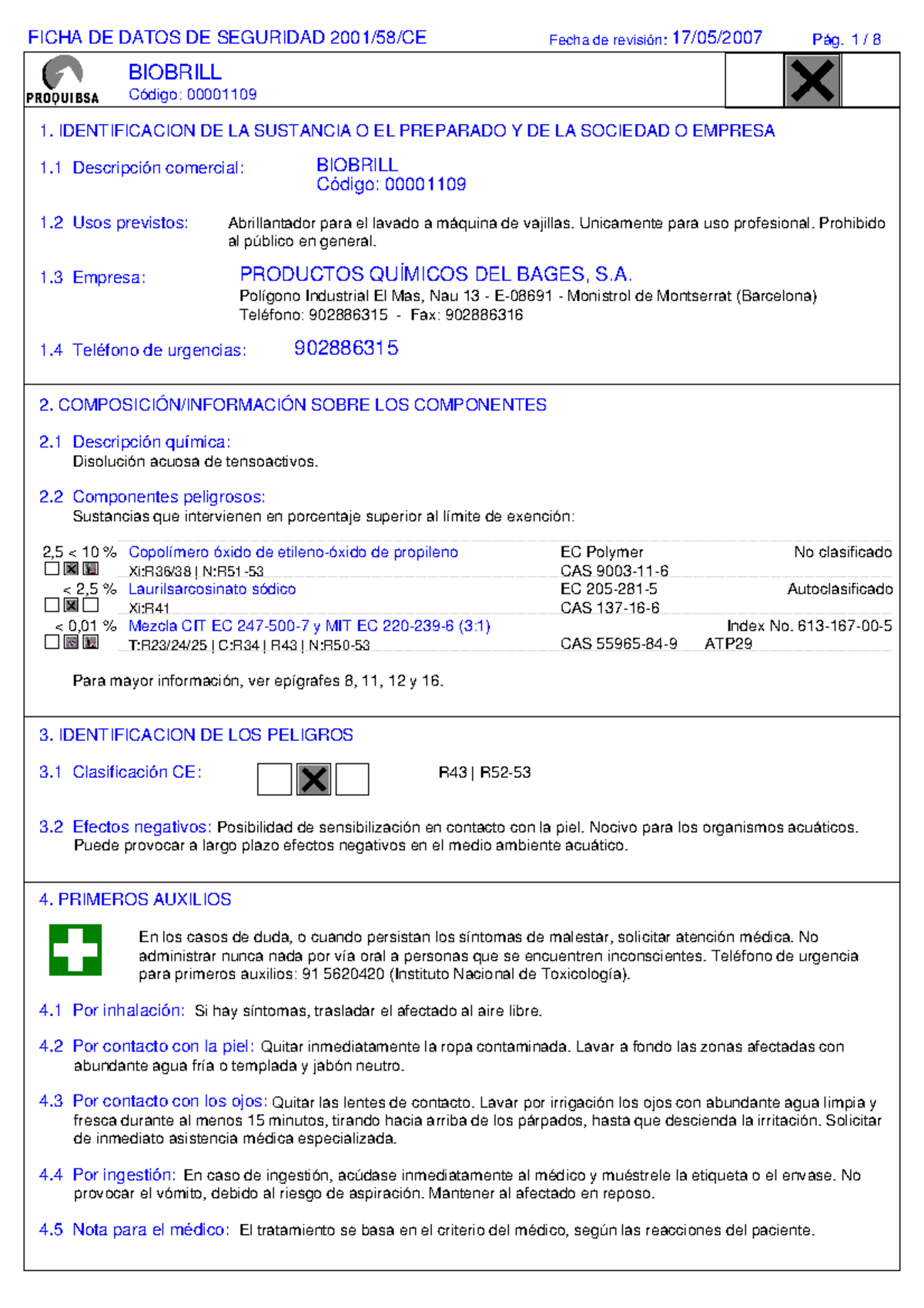 Biobrill - Fds - BIOBRILL Código: 00001109 1. IDENTIFICACION DE LA ...
