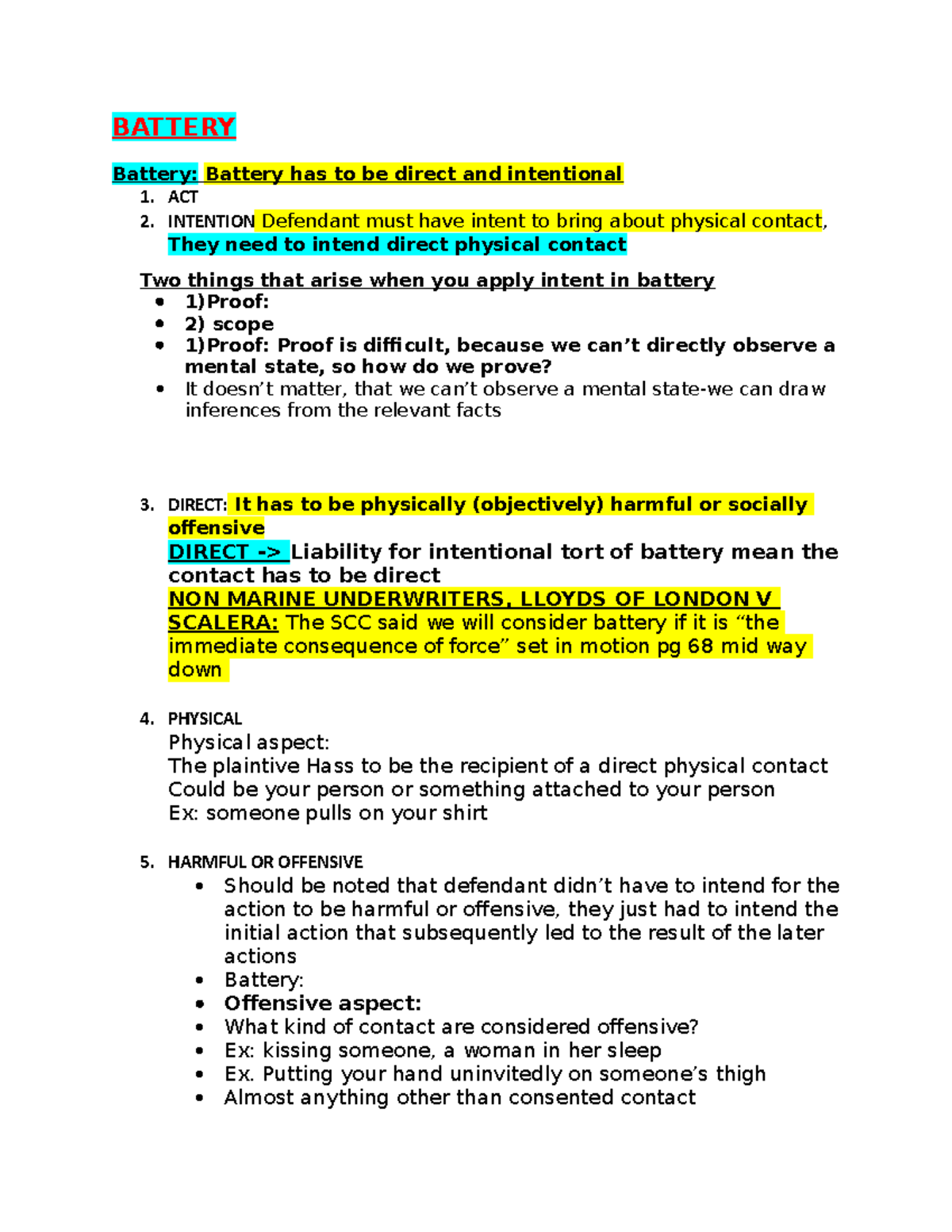 Fall Tort law Summary - BATTERY Battery: Battery has to be direct and ...