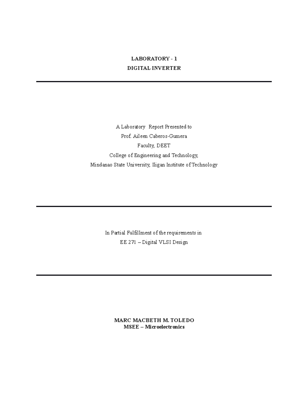 Laboratory 1 - MOS Inverter - LABORATORY - 1 DIGITAL INVERTER A ...