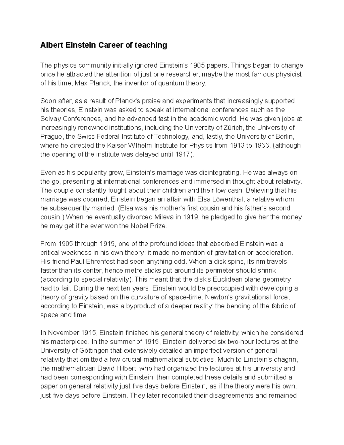 Albert Einstein Career of teaching - Things began to change once he ...