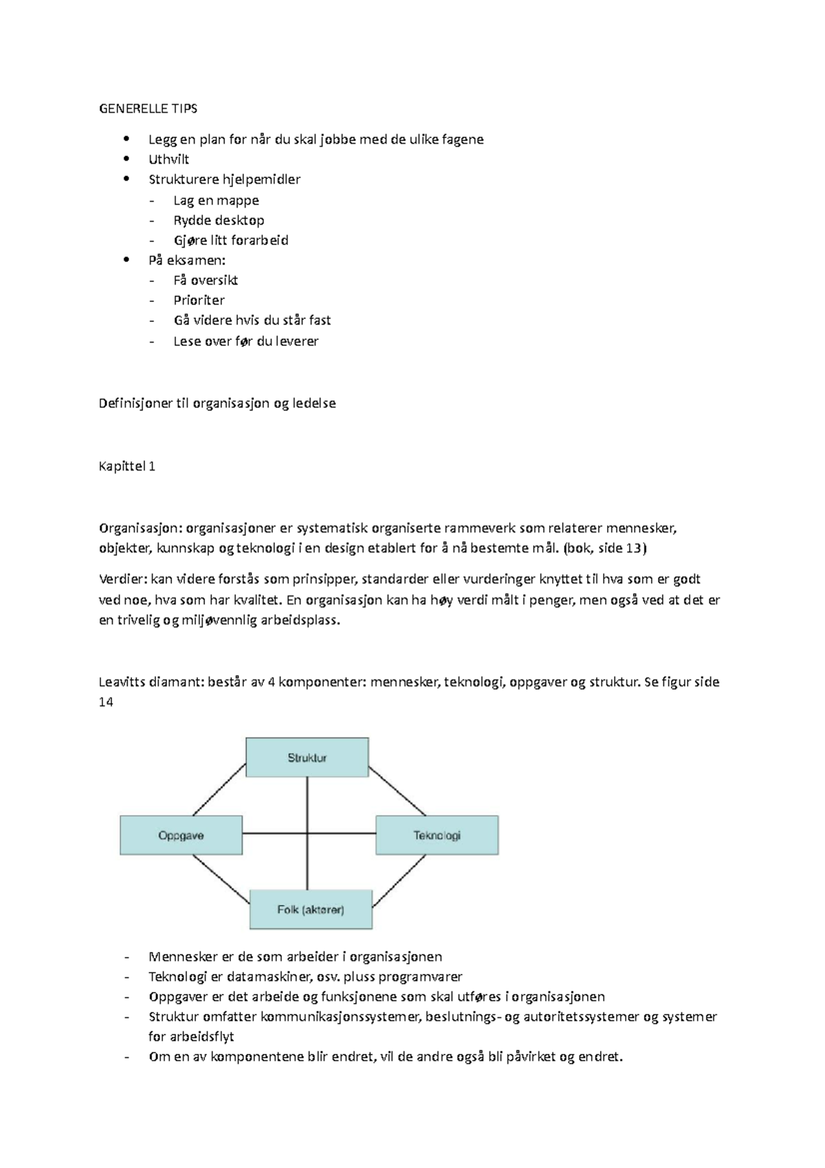 Organisering og ledelse - raske notater - ORL1000 - USN - Studocu