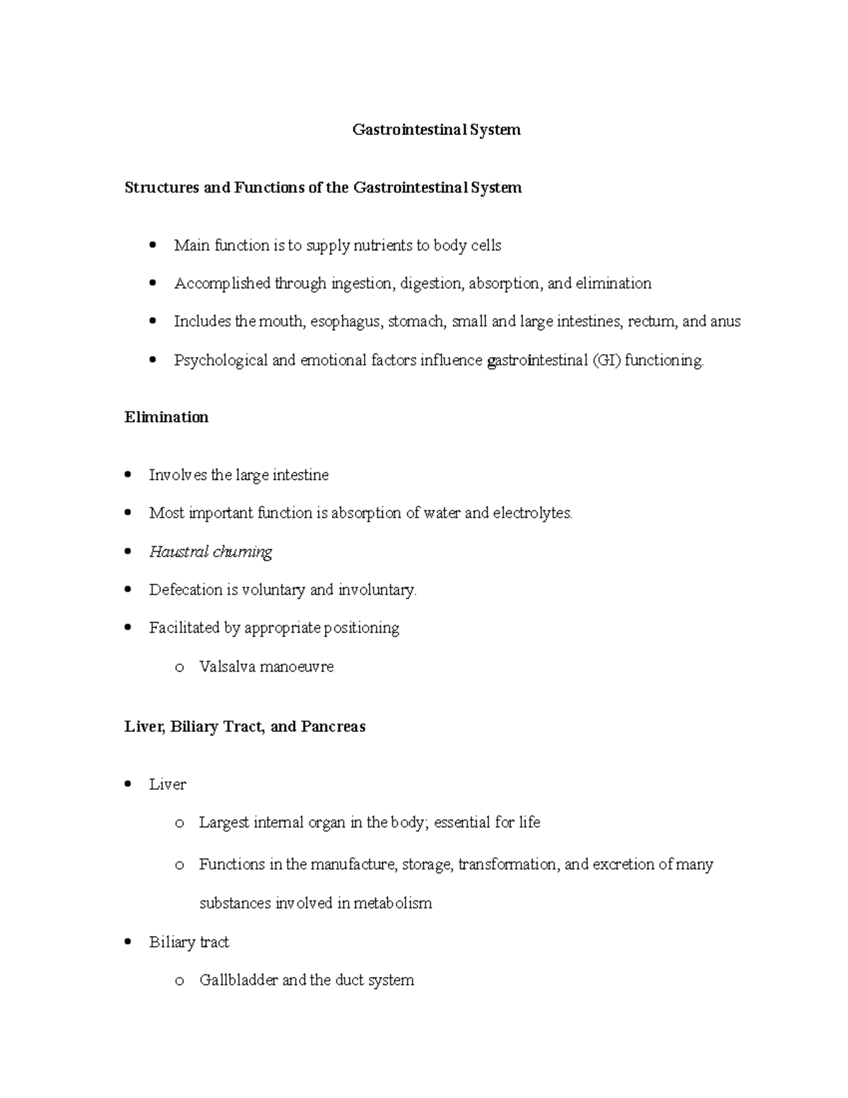 Gastrointestinal System - Elimination Involves the large intestine Most ...