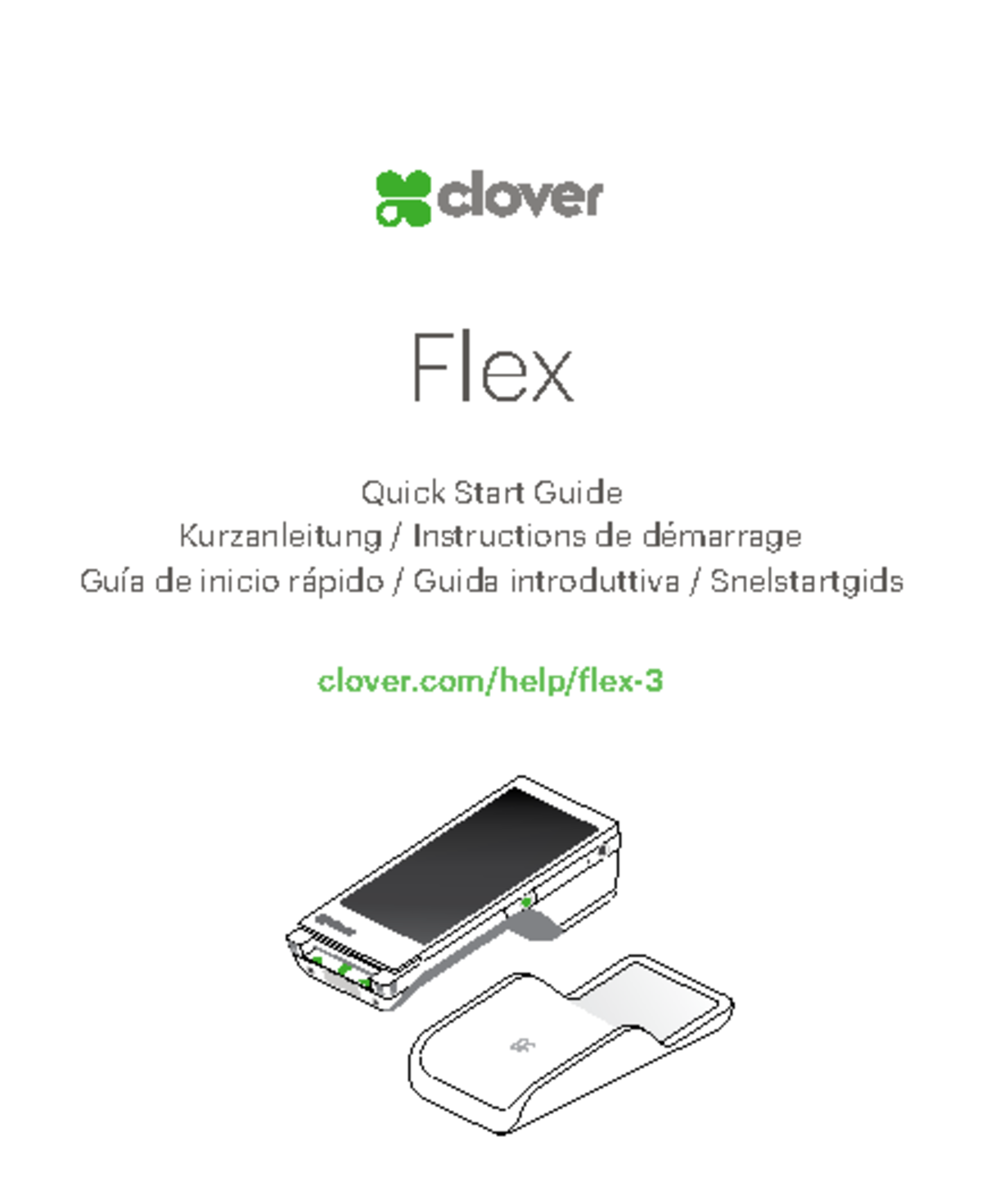 Clover-Flex3-Quick Start Guide-v11-web 1 - Flex Quick Start Guide Kurzanleitung / Instructions ...