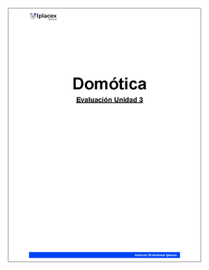Evaluacion 2 - Nombre: elsa capunta Carrera: Ing. Eléctrica. Domótica ...