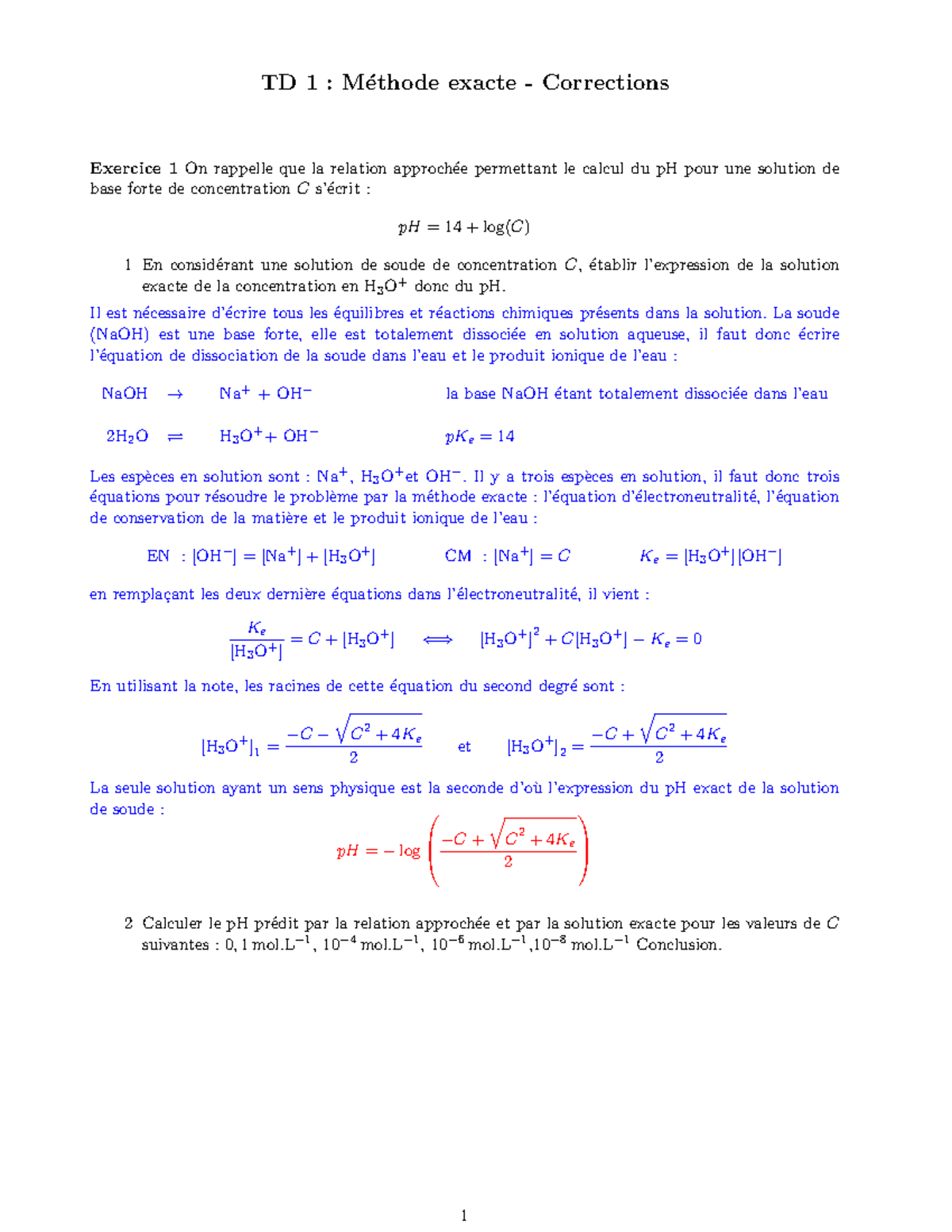 TD1 - Note de cours - TD 1 : M ́ethode exacte - Corrections Exercice 1 On rappelle que la ...