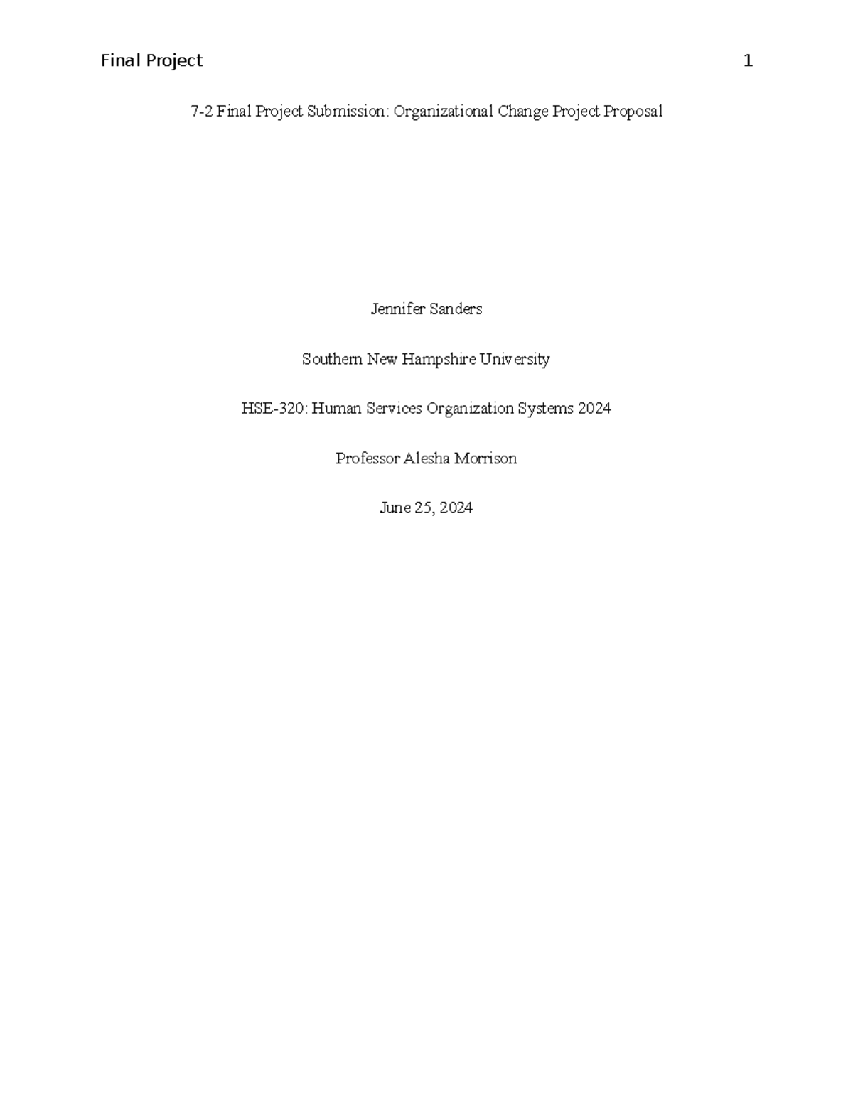 HSE320 7-2 Final Project Submission Organizational Change Project ...