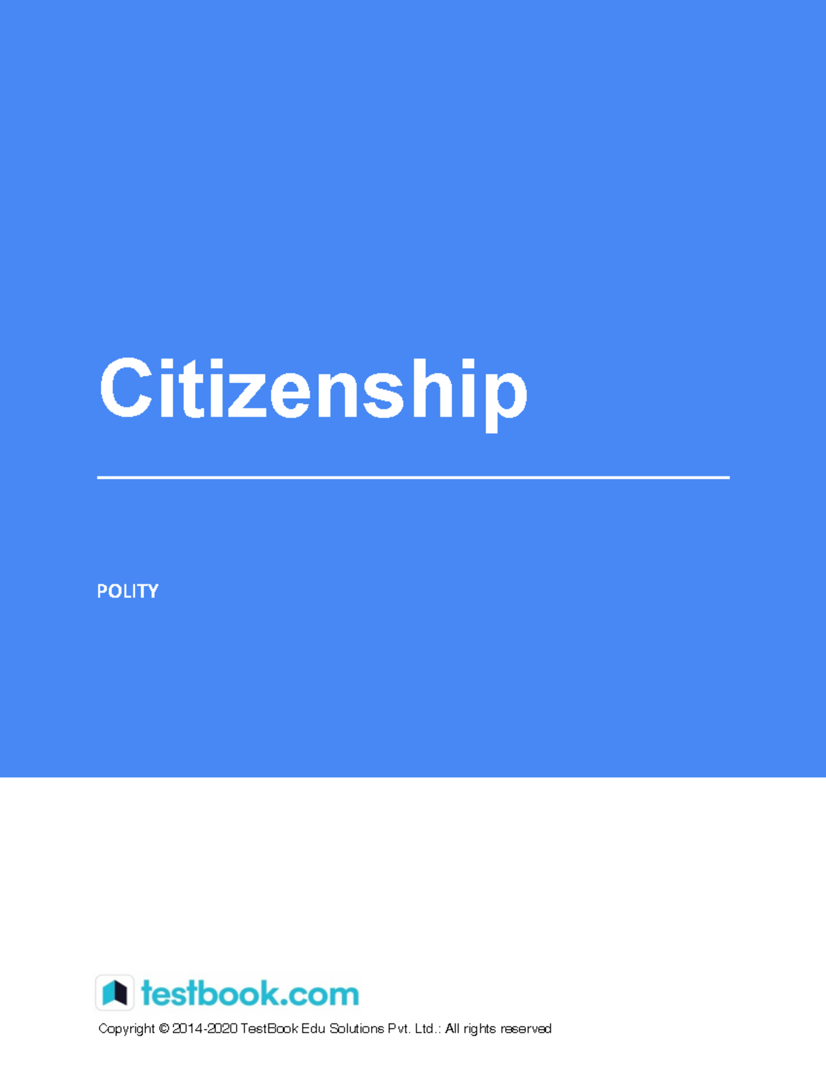 Citizenship - Study Notes - Copyright © 2014-2020 TestBook Edu ...