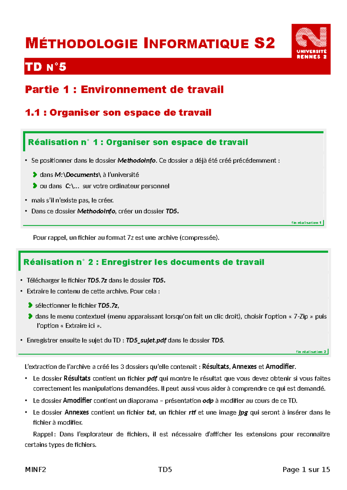 TD5 sujet - Résumé Biomecanique - MÉTHODOLOGIE INFORMATIQUE S TD N° Partie 1 : Environnement de ...
