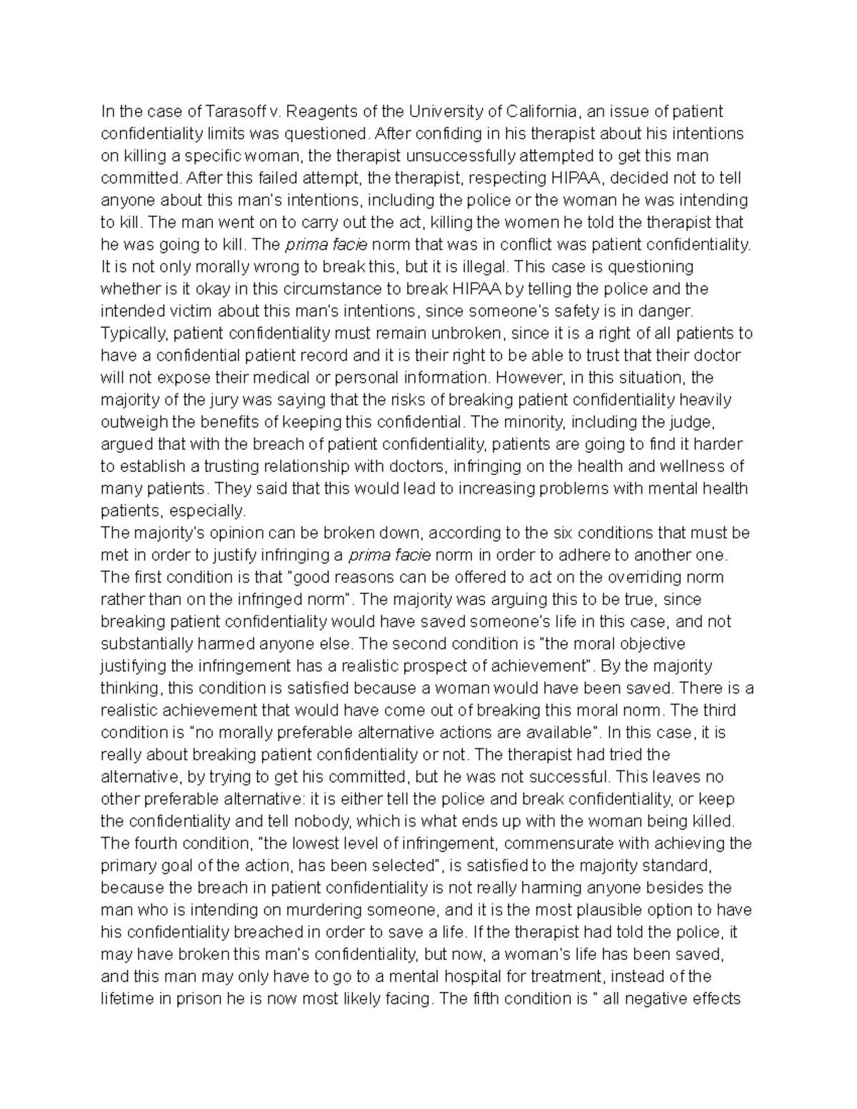 Discussion #1 - In the case of Tarasoff v. Reagents of the University ...