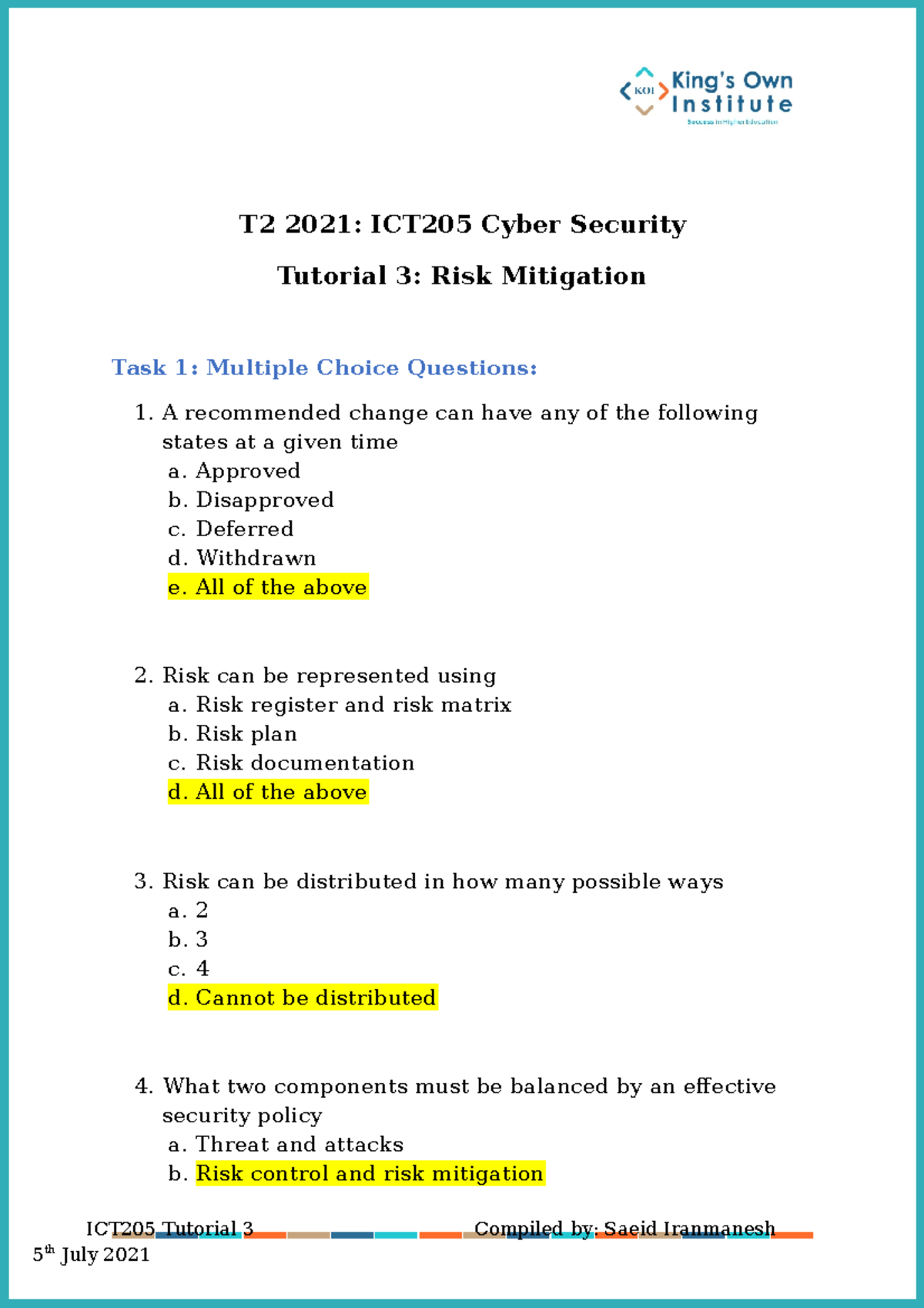 Tutorial 3 - tuorial 3 of web design - T2 2021: ICT205 Cyber Security Tutorial 3: Risk ...