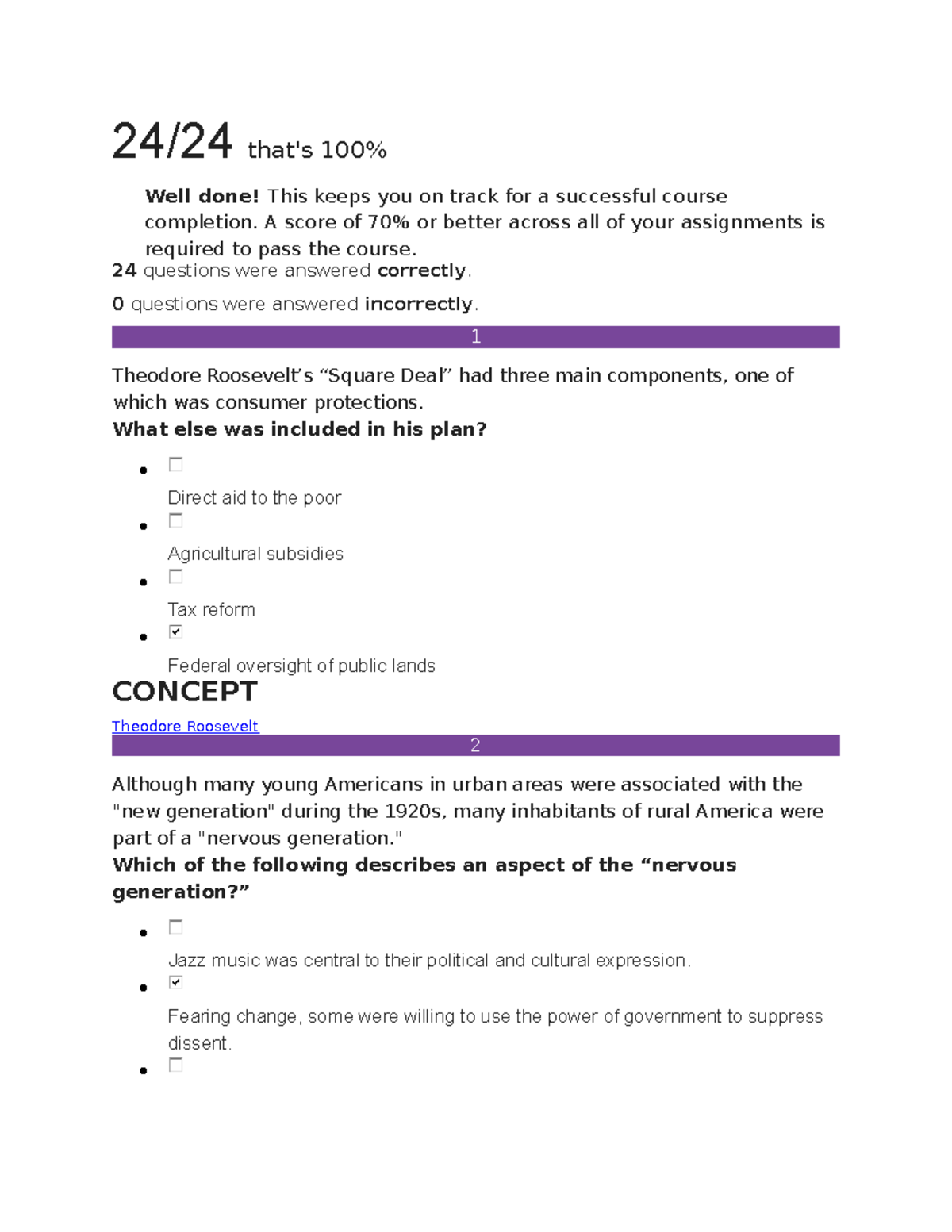 UNIT 2 Milestone 4 quiz - 24/24 that's 100% Well done! This keeps you ...