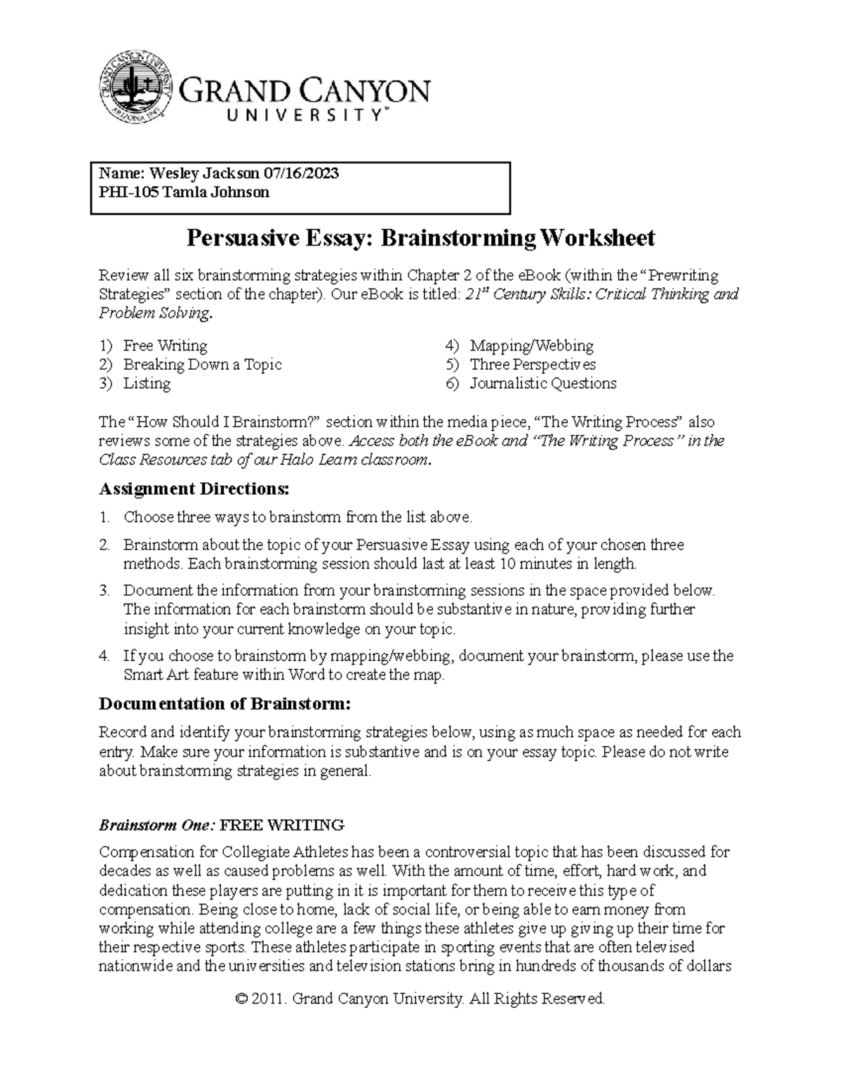 PHI-105 Brainstorming Worksheet - Name: Wesley Jackson 07/16/ PHI-105 ...