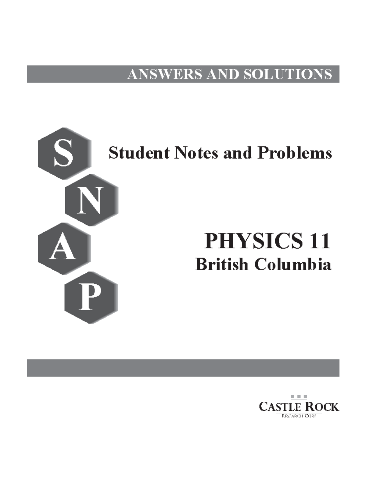 BC SNAP Physics 11 Full Solutions - Student Notes and Problems S N A P ...