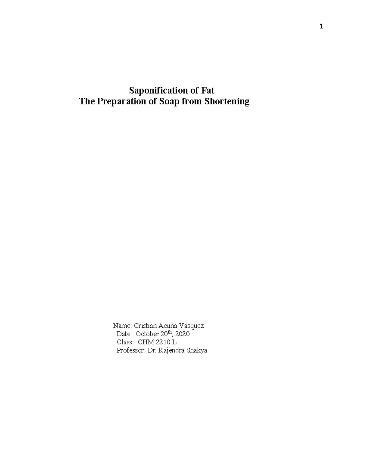 Saponification - Rajendra Shakya Purpose The purpose of this experiment ...