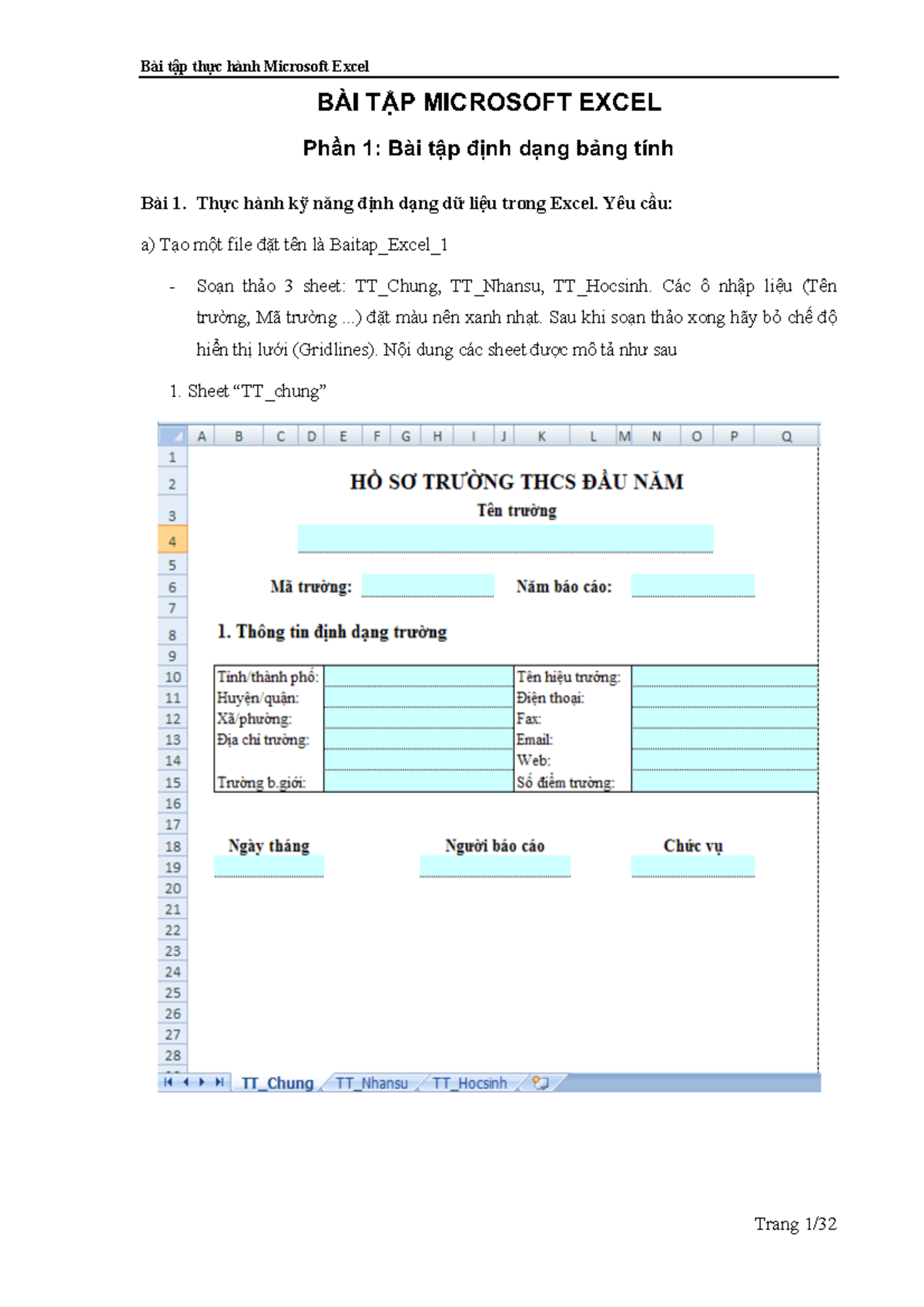 Bai tap MS Excel - hihi - BÀI TẬP MICROSOFT EXCEL Phần 1: Bài tập định dạng bảng tính Bài 1 ...