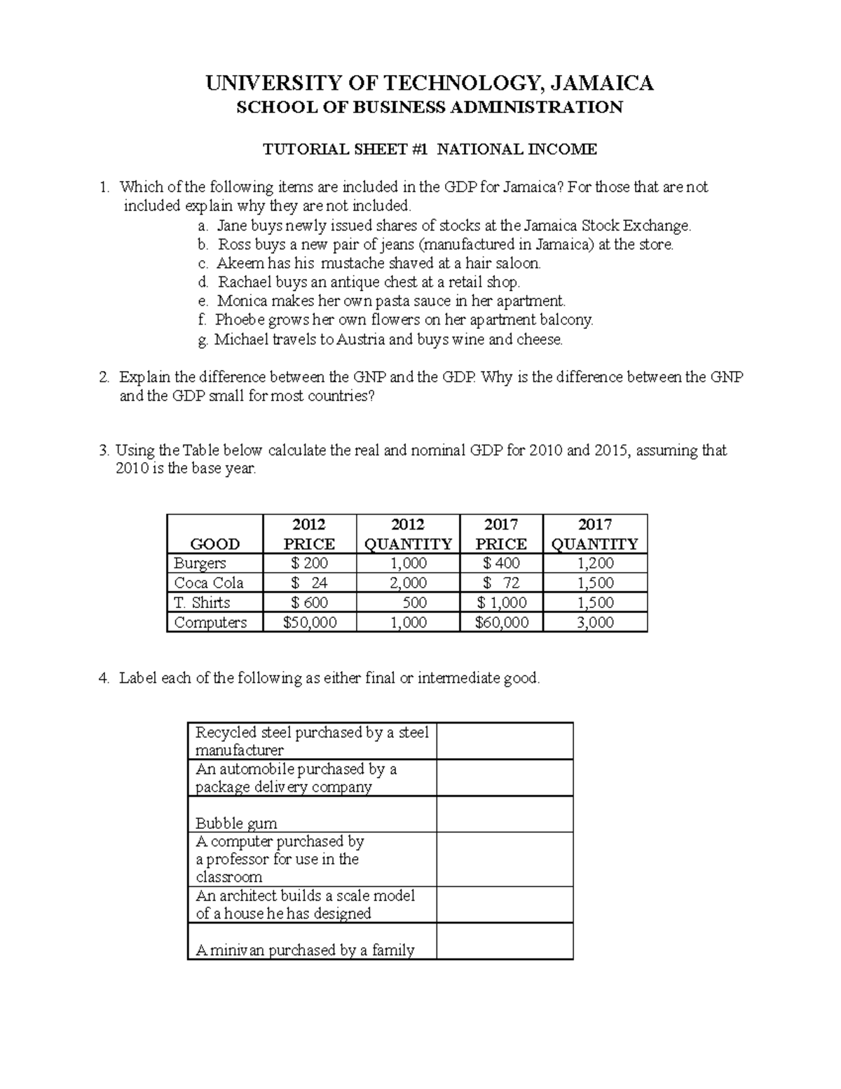 Tutorial Sheet 1 - Mr clarke - UNIVERSITY OF TECHNOLOGY, JAMAICA SCHOOL ...