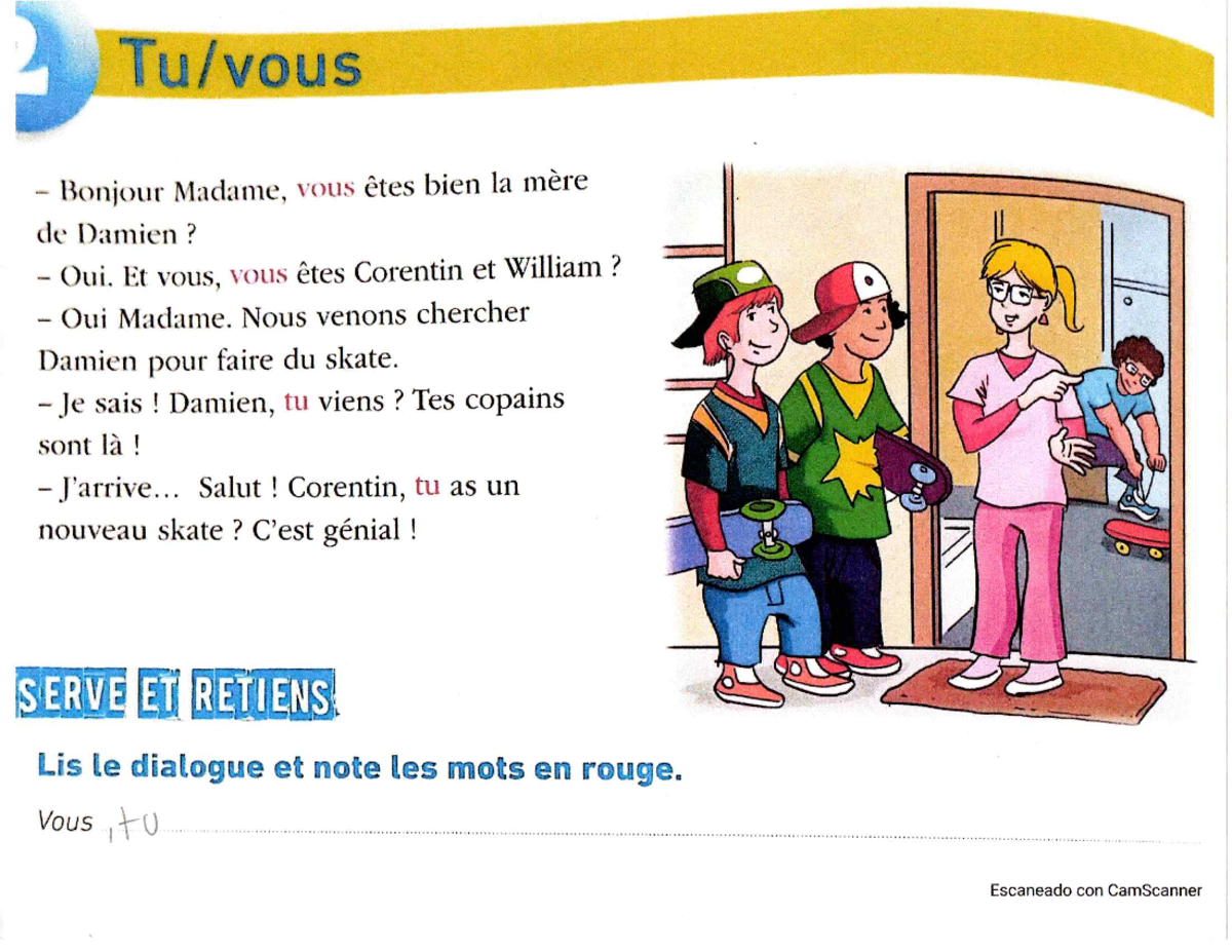 1P4P Tu vs vousnun vs on - L Bonjour Madame, vous êtes bien la mère de ...