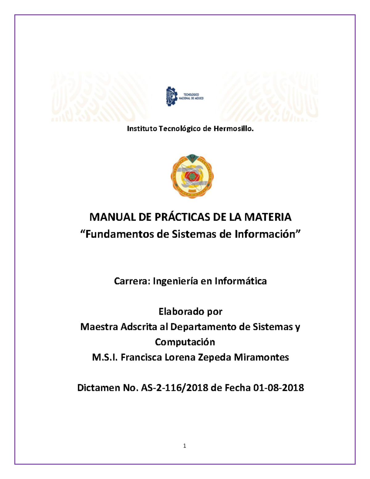 Manual FSI FLZM2019 - .... - Instituto TecnolÛgico de Hermosillo. MANUAL DE PR¡CTICAS DE LA ...