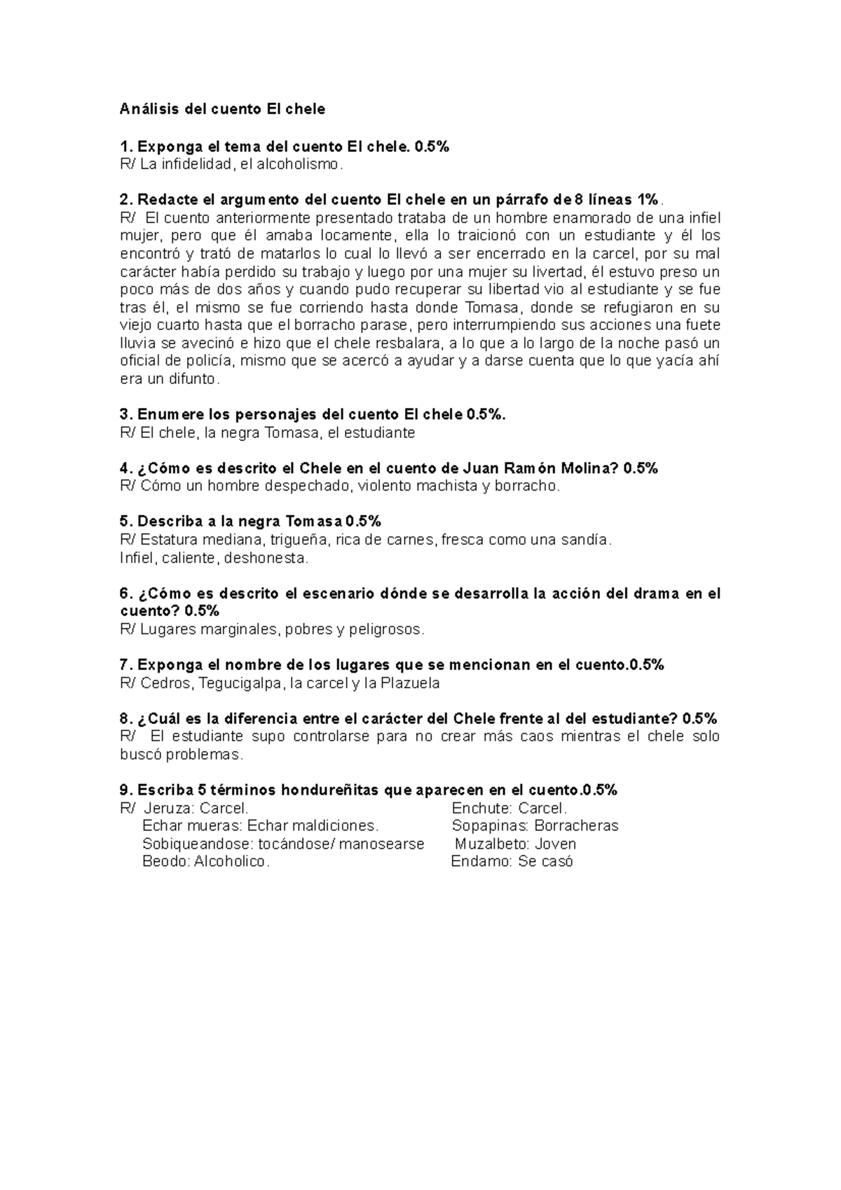 Analisis cuento el chele - Análisis del cuento El chele Exponga el tema del cuento El chele. 0% ...