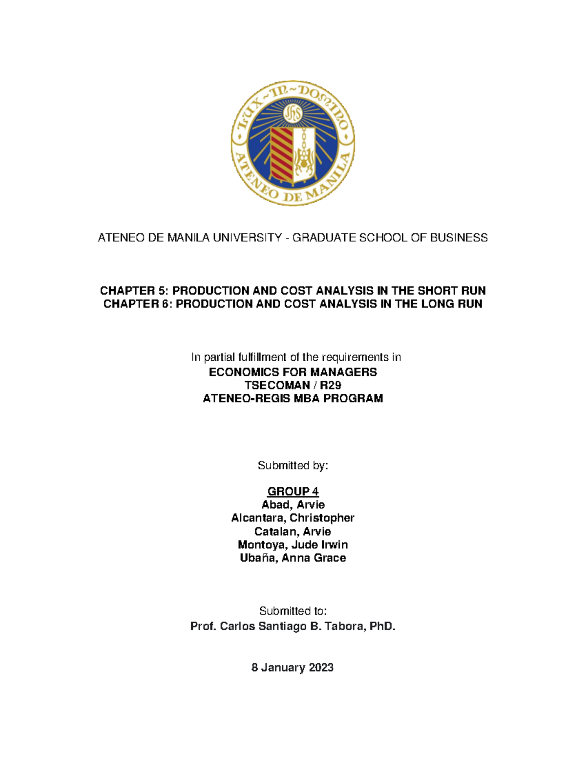 2.2 Assignment for Group 4 - Chapters 5 and 6 - ATENEO DE MANILA UNIVERSITY - GRADUATE SCHOOL OF ...