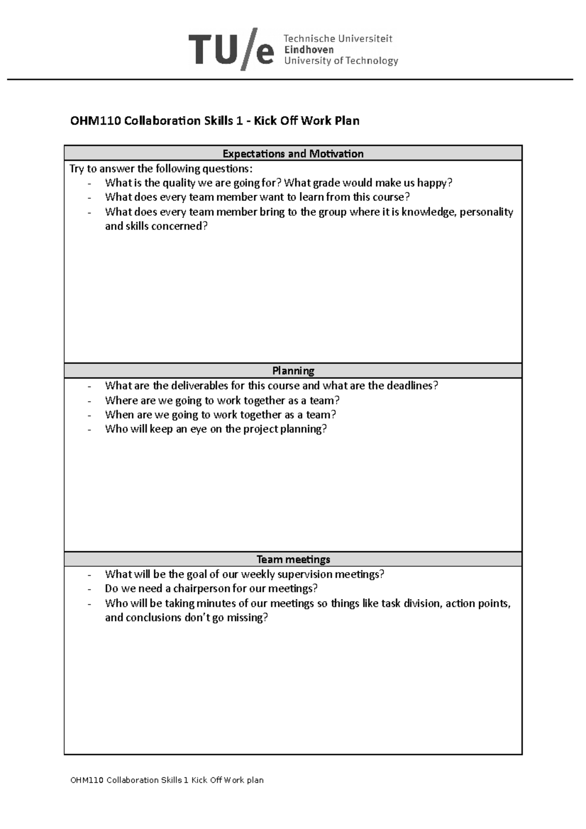Kick Off Work Plan For Group Project - OHM110 Collaboration Skills 1 ...