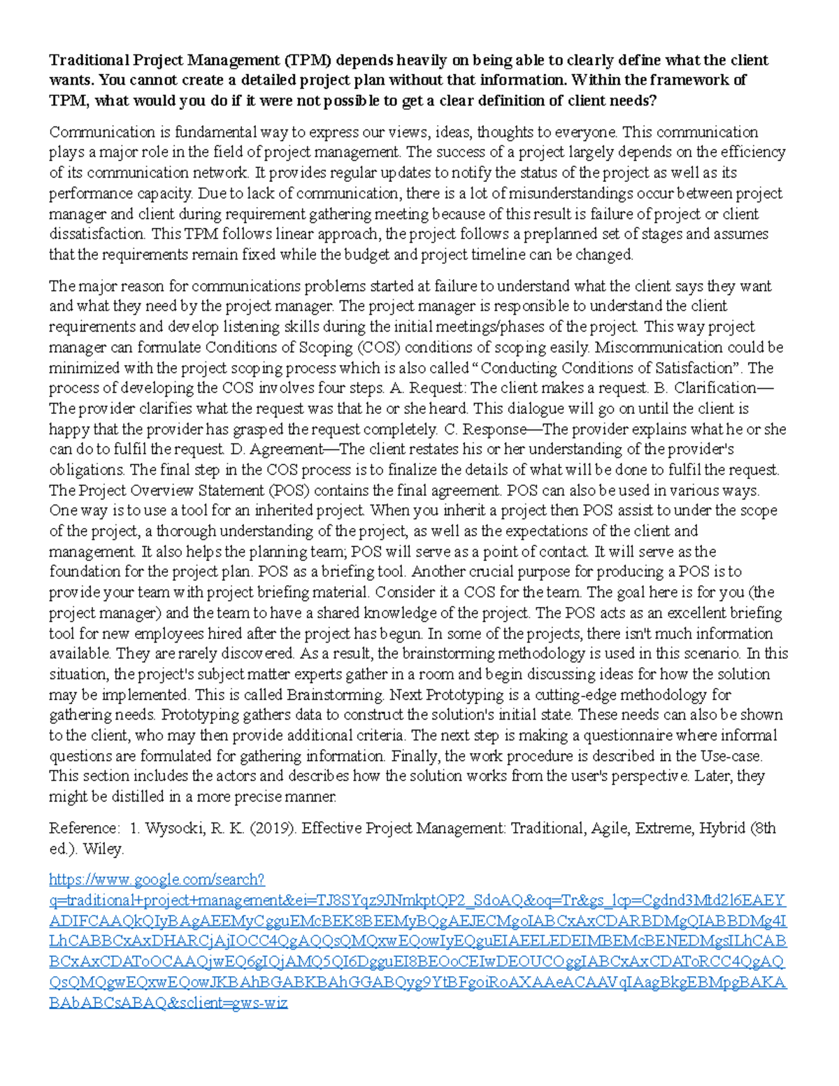 Traditional Project Management - You cannot create a detailed project ...