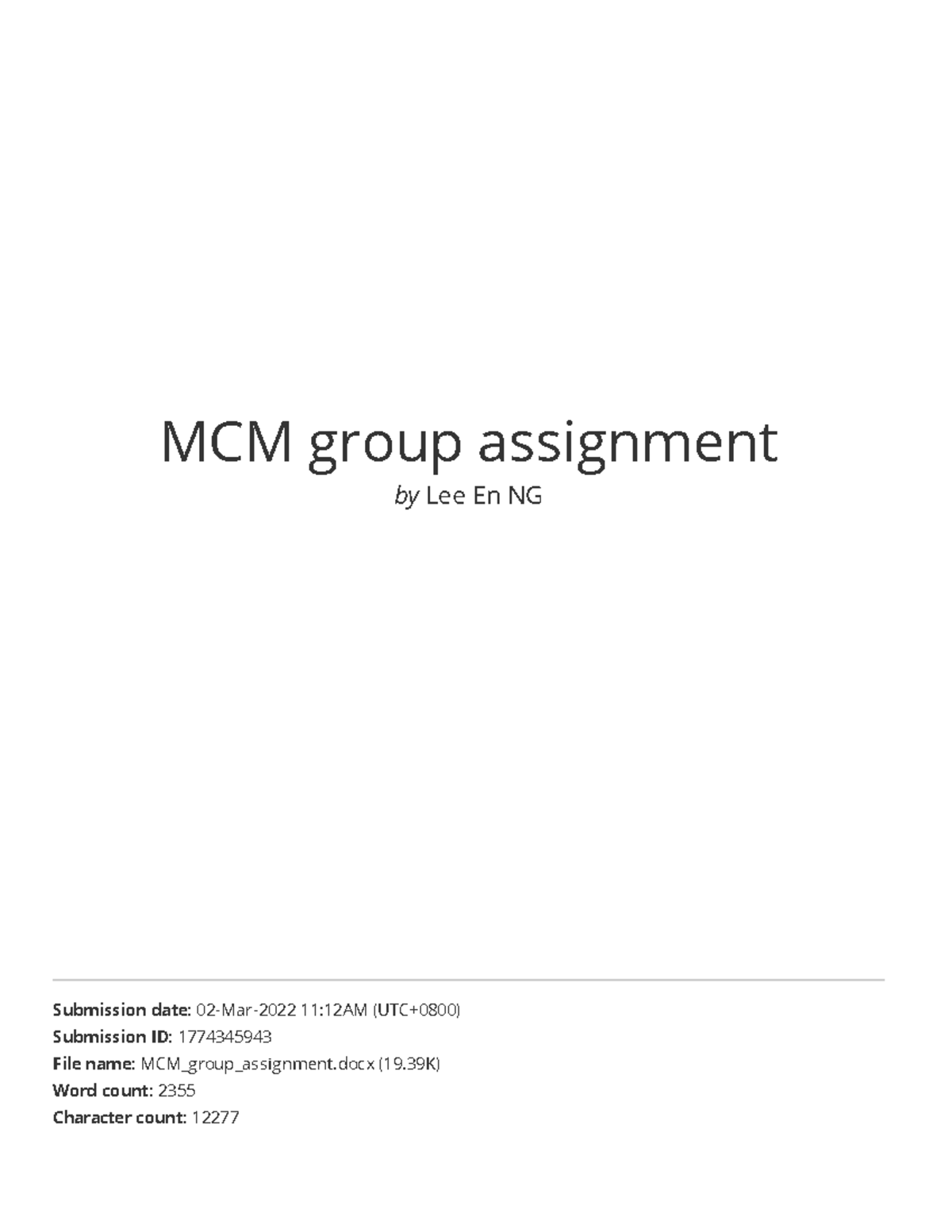 MCM group assignment - Simply define. - MCM group assignment by Lee En ...