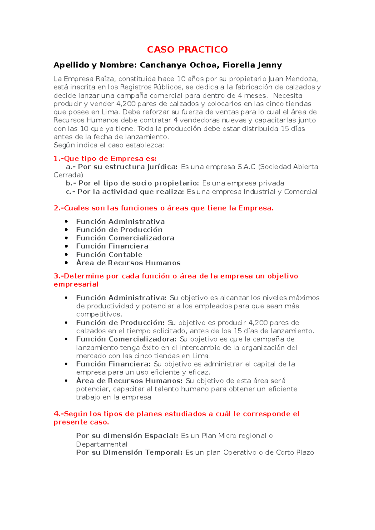 CASO Practico - CASO PRACTICO Apellido y Nombre: Canchanya Ochoa ...