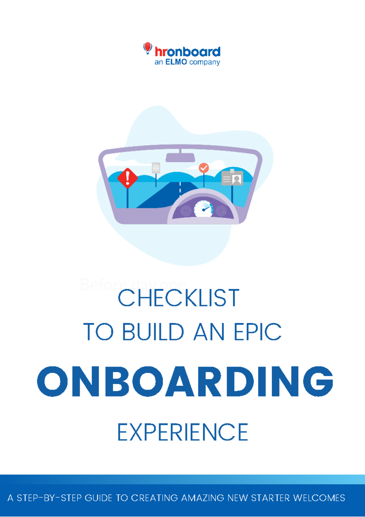 Onboarding Check list - ####### Before day one A STEP-BY-STEP GUIDE TO ...