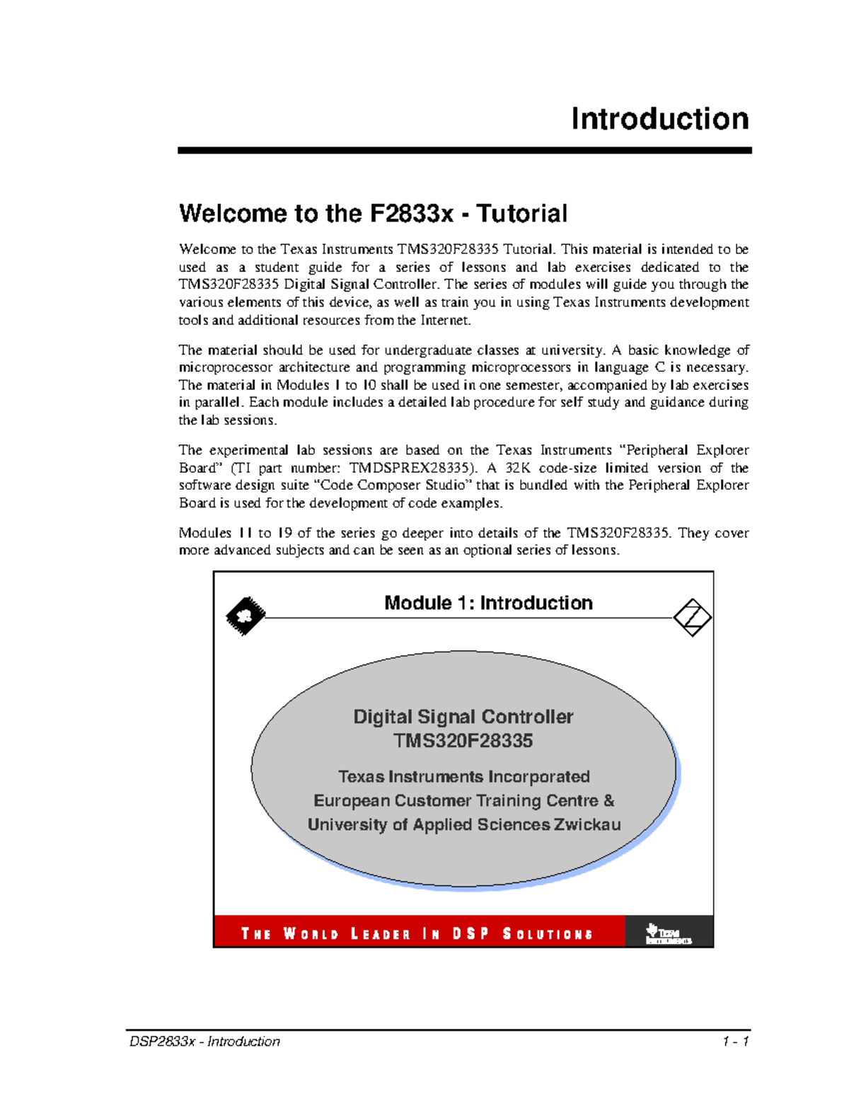 Module 01 - dsp - DSP2833x - Introduction 1 - 1 Welcome to the F2833x - Tutorial Welcome to the ...