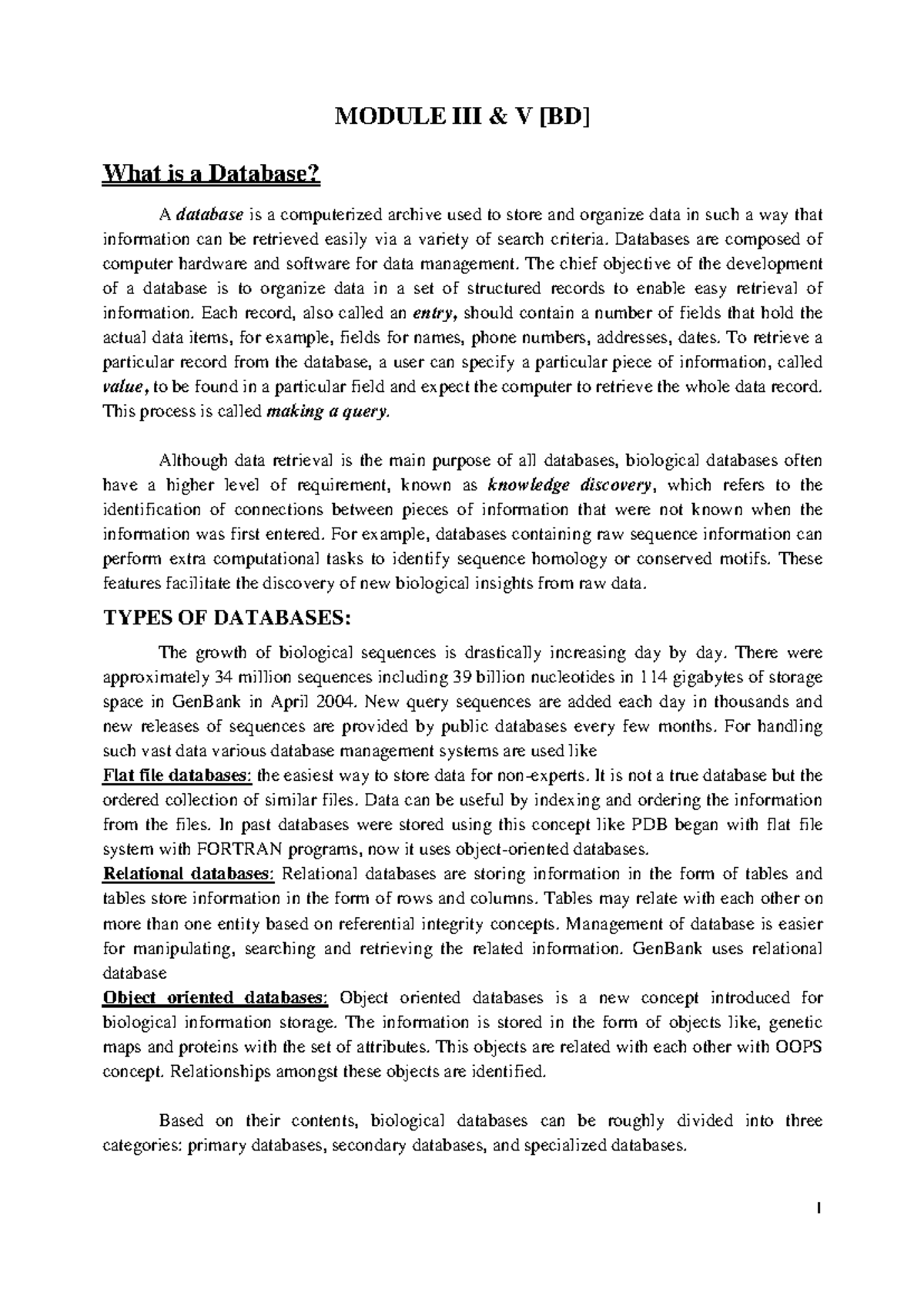1.2 Biological db(Notes) - MODULE III & V [BD] What is a Database? A ...